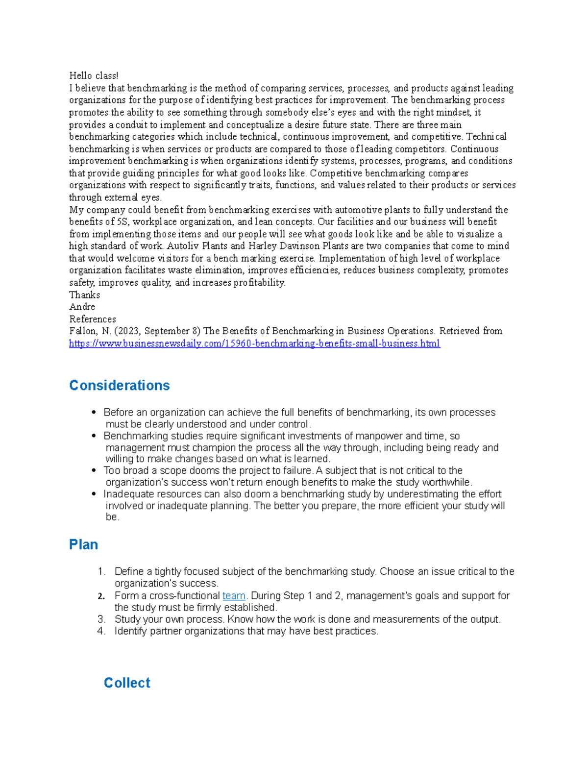 OL 324 discussion 3-1 4-1 Benchmarking - Hello class! I believe that ...