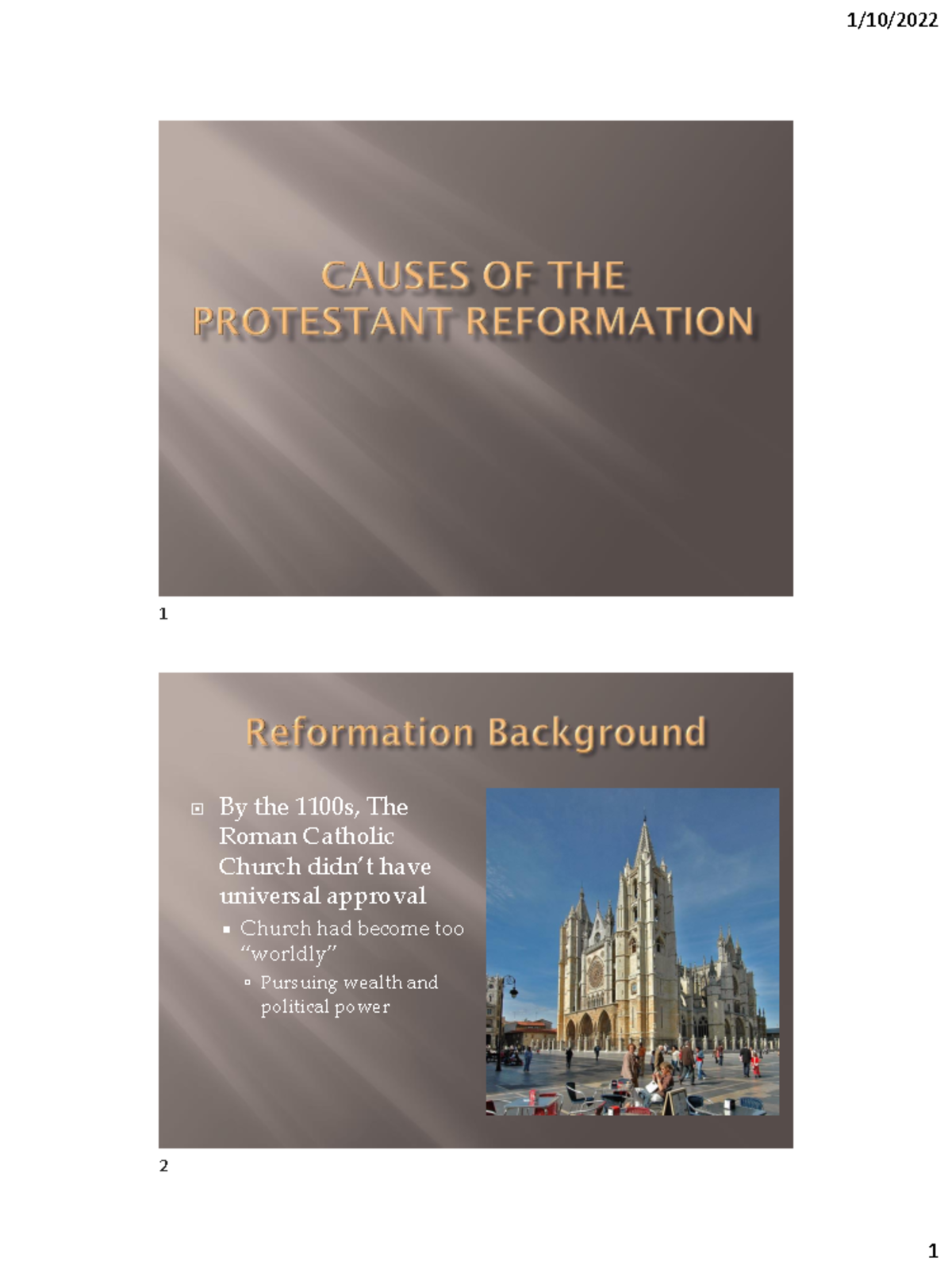 Causes+of+the+Protestant+Reformation - 1/10/ 1 By the 1100s, The Roman ...