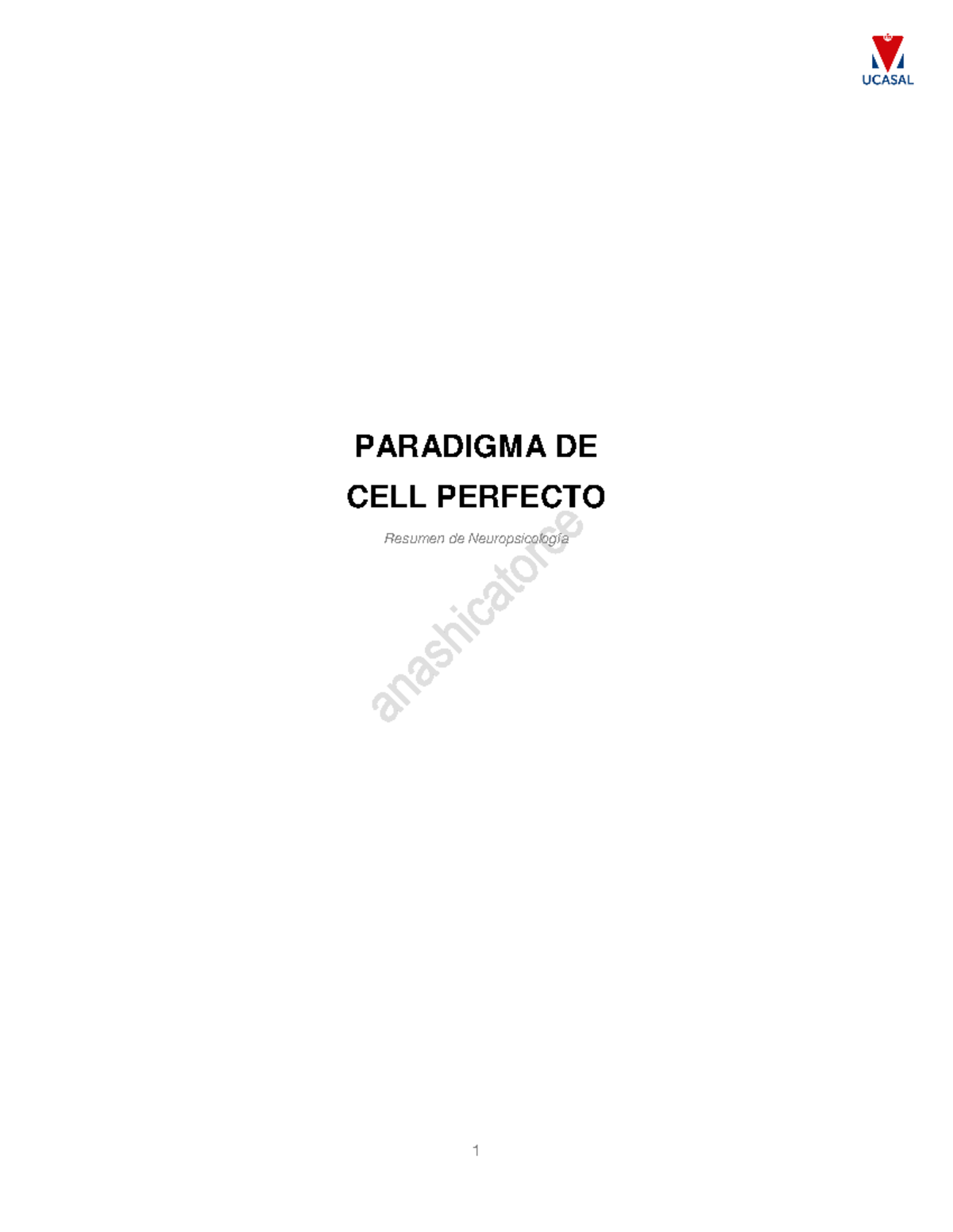 CELL Perfecto - resumen - PARADIGMA DE CELL PERFECTO Resumen de ...