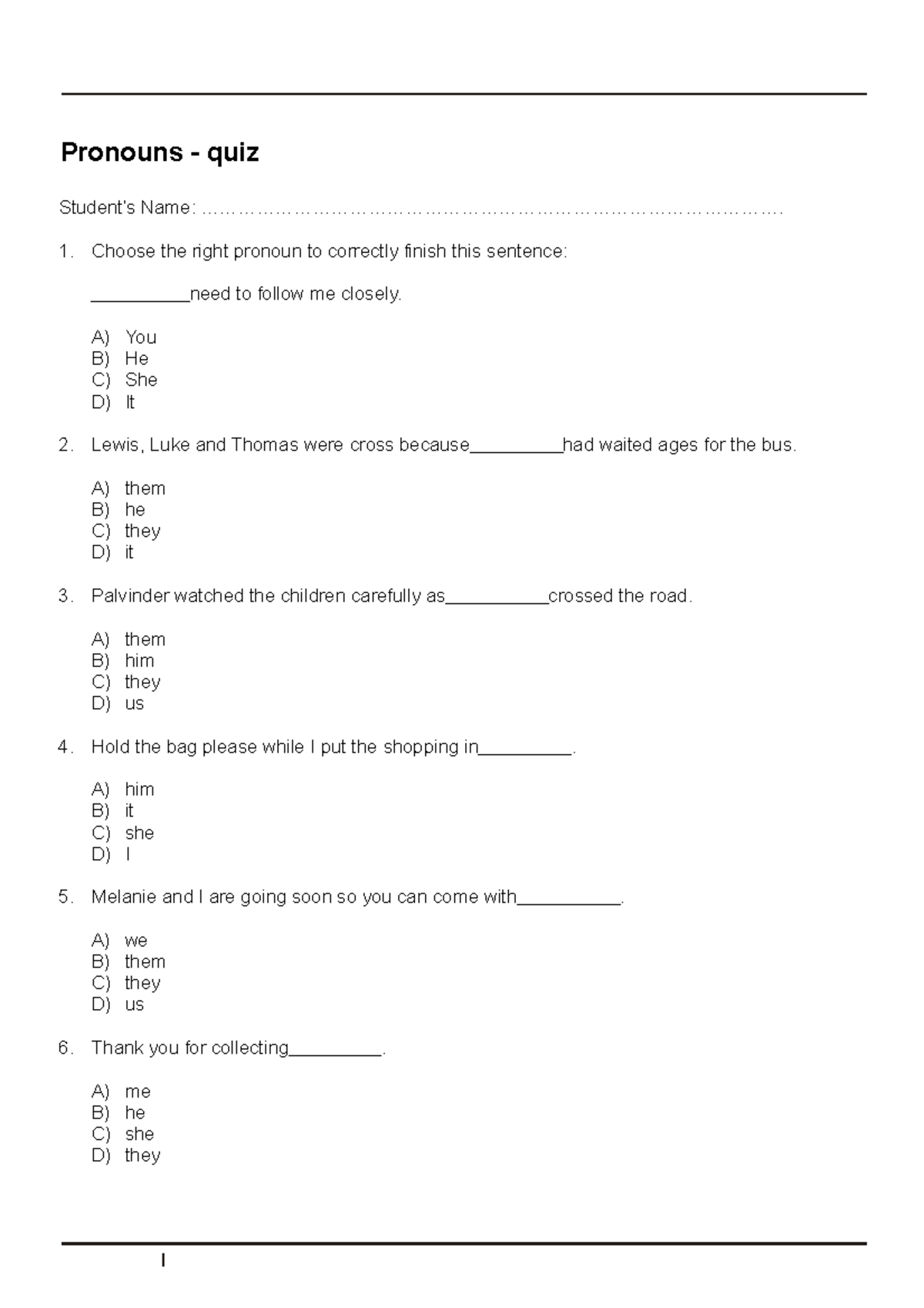 Object Pronouns quiz - exam de ingles - Student’s Name: - Studocu