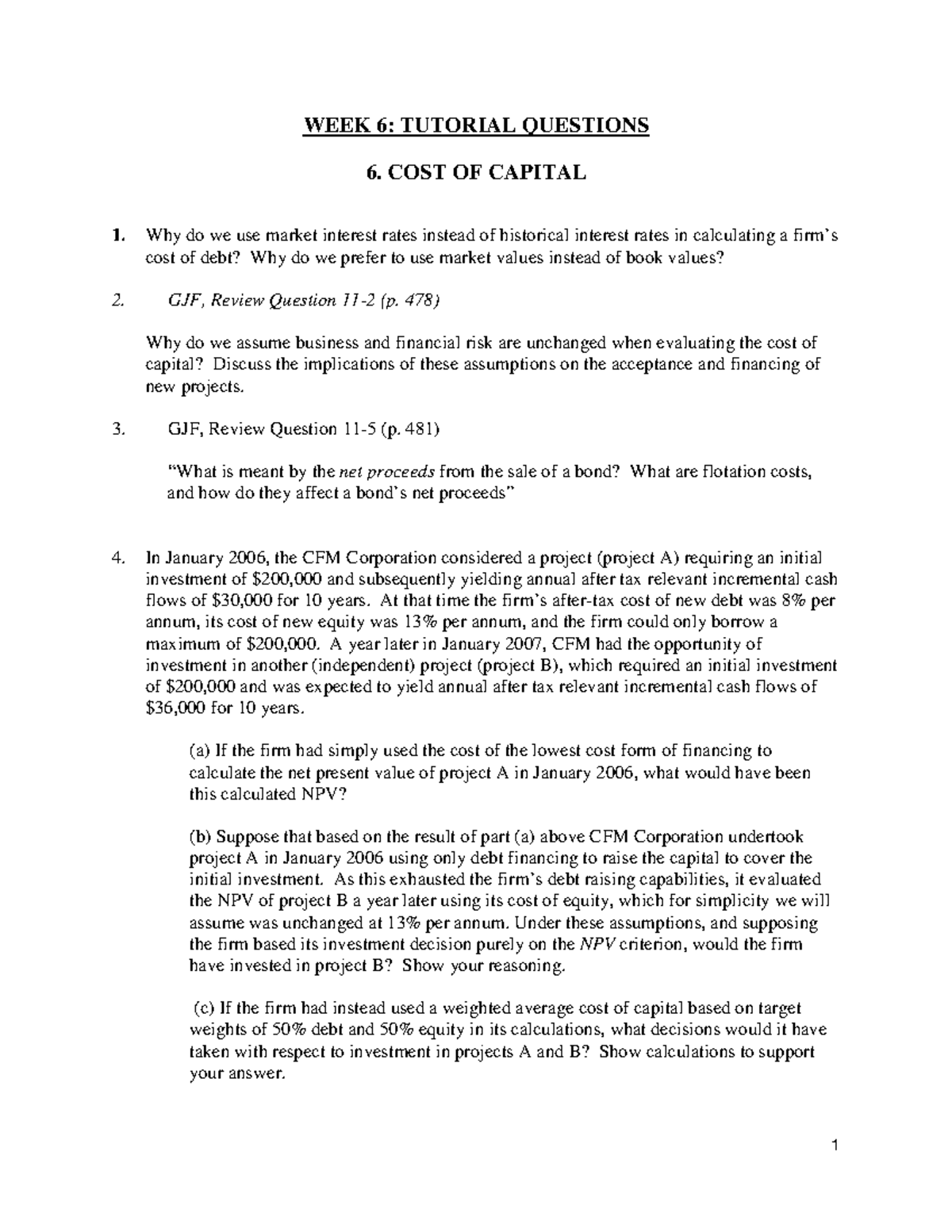WEEK 6 - corporate finance - 1 WEEK 6: TUTORIAL QUESTIONS 6. COST OF ...