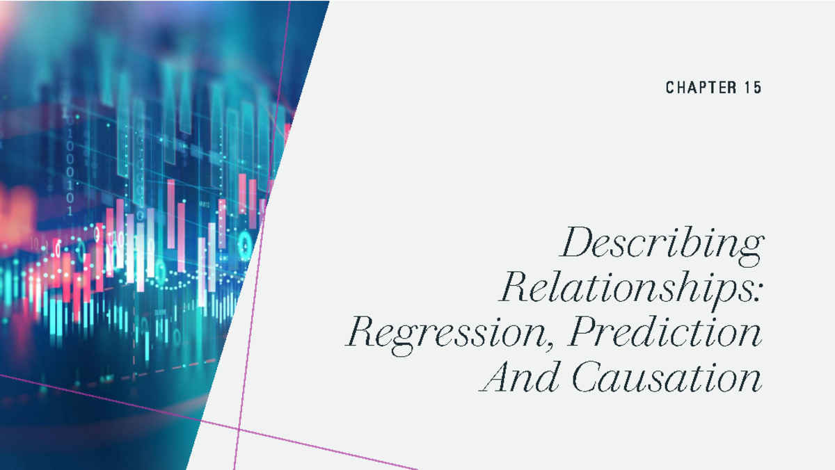 Chapter 15 Guided Notes - Describing Relationships: Regression ...