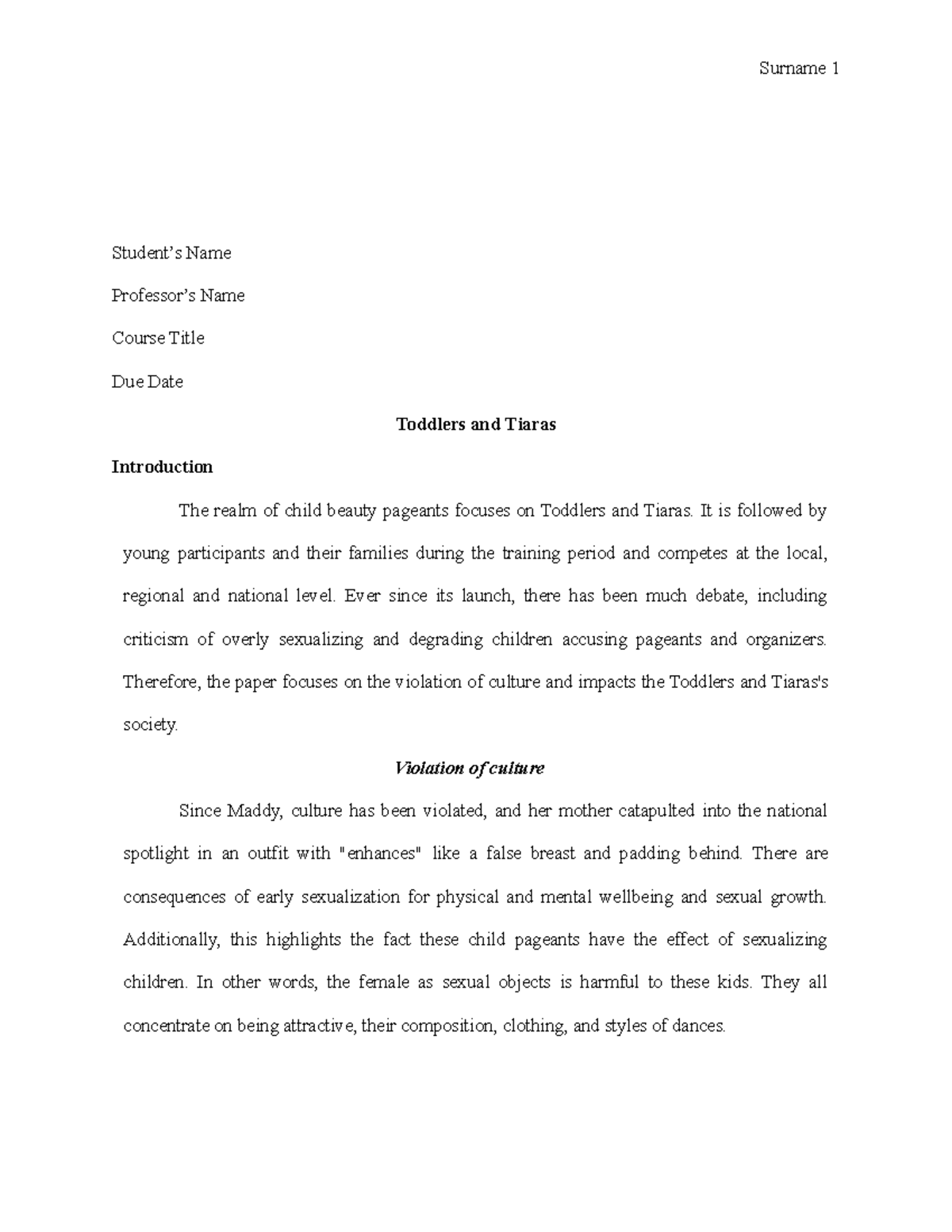 Toddlers and Tiaras Project - Surname 1 Student’s Name Professor’s Name ...