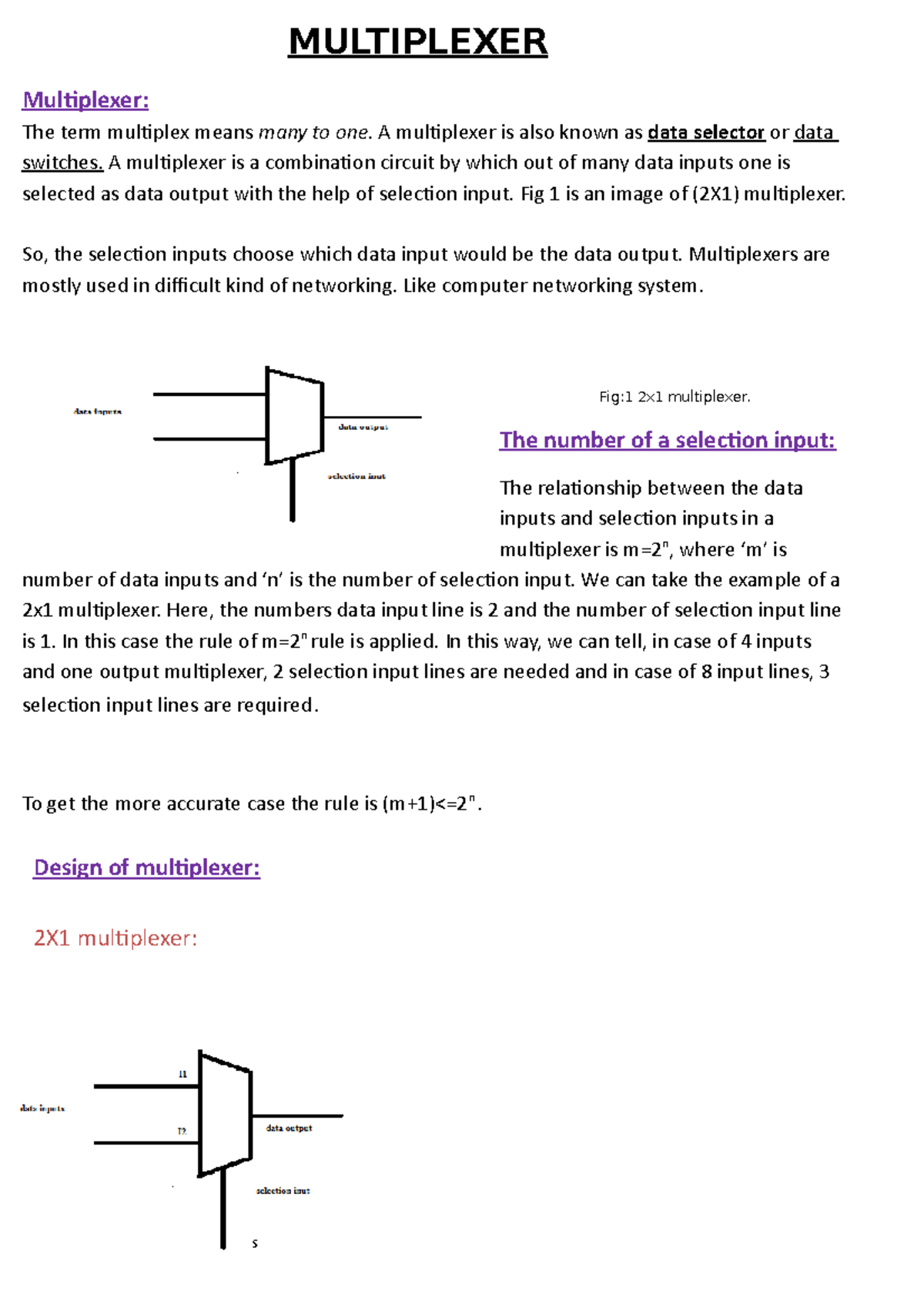 Multiplexer - MULTIPLEXER Multiplexer: The term multiplex means many to one. A multiplexer is ...