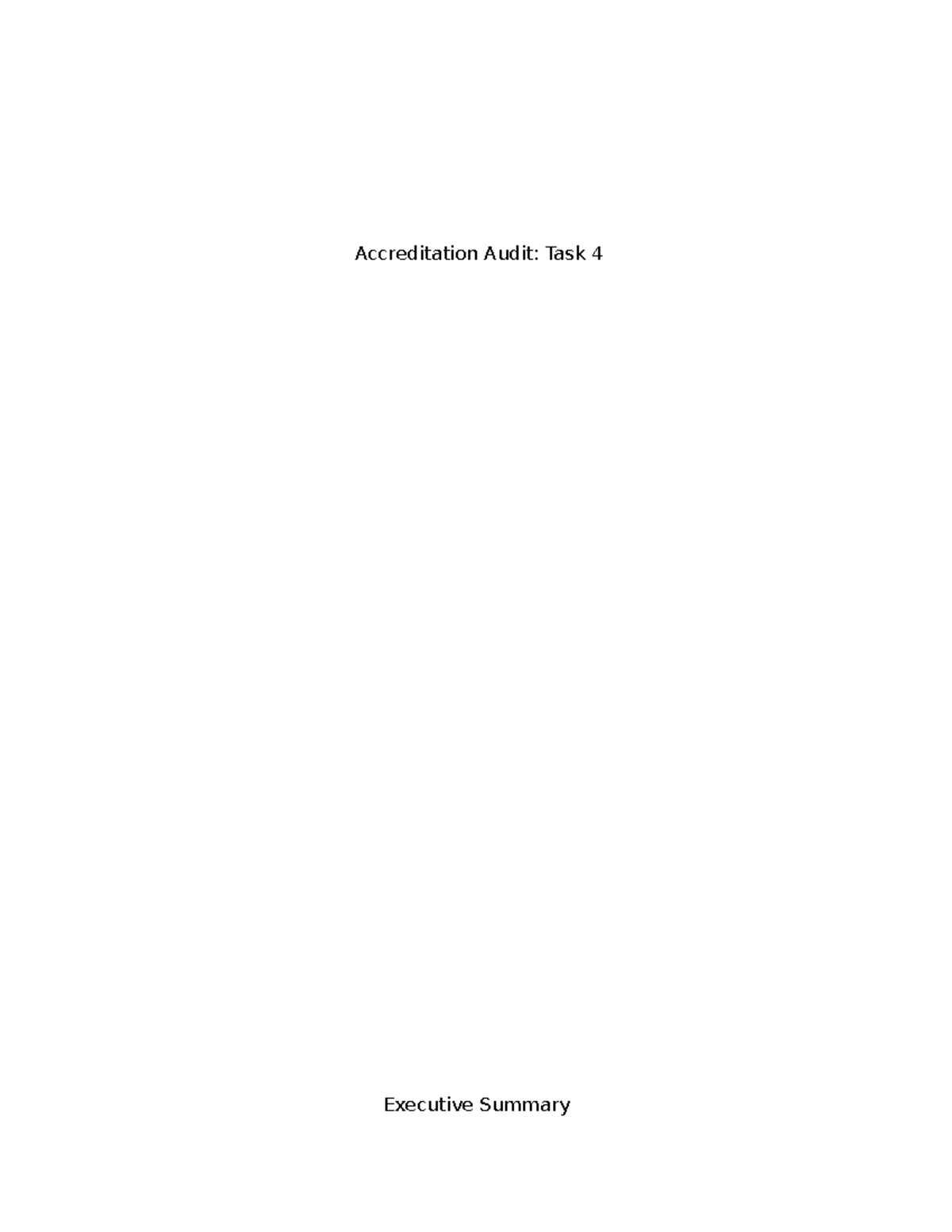 KCMI Task 4 Accreditation Audit - Accreditation Audit: Task 4 Executive ...