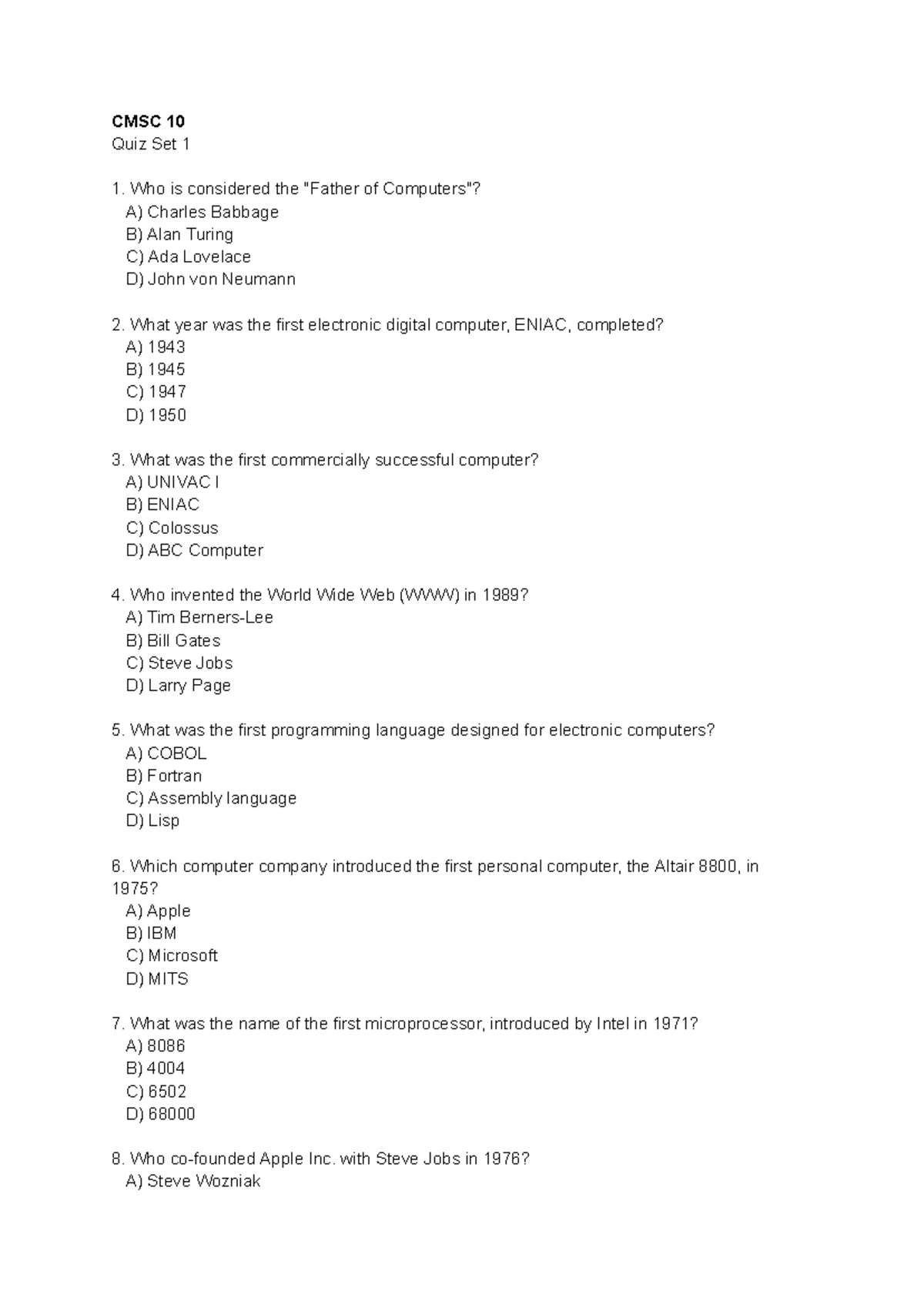 CMSC 10 - Quiz 1 - CMSC 10 Quiz Set 1 Who is considered the "Father of Computers"? A) - Studocu