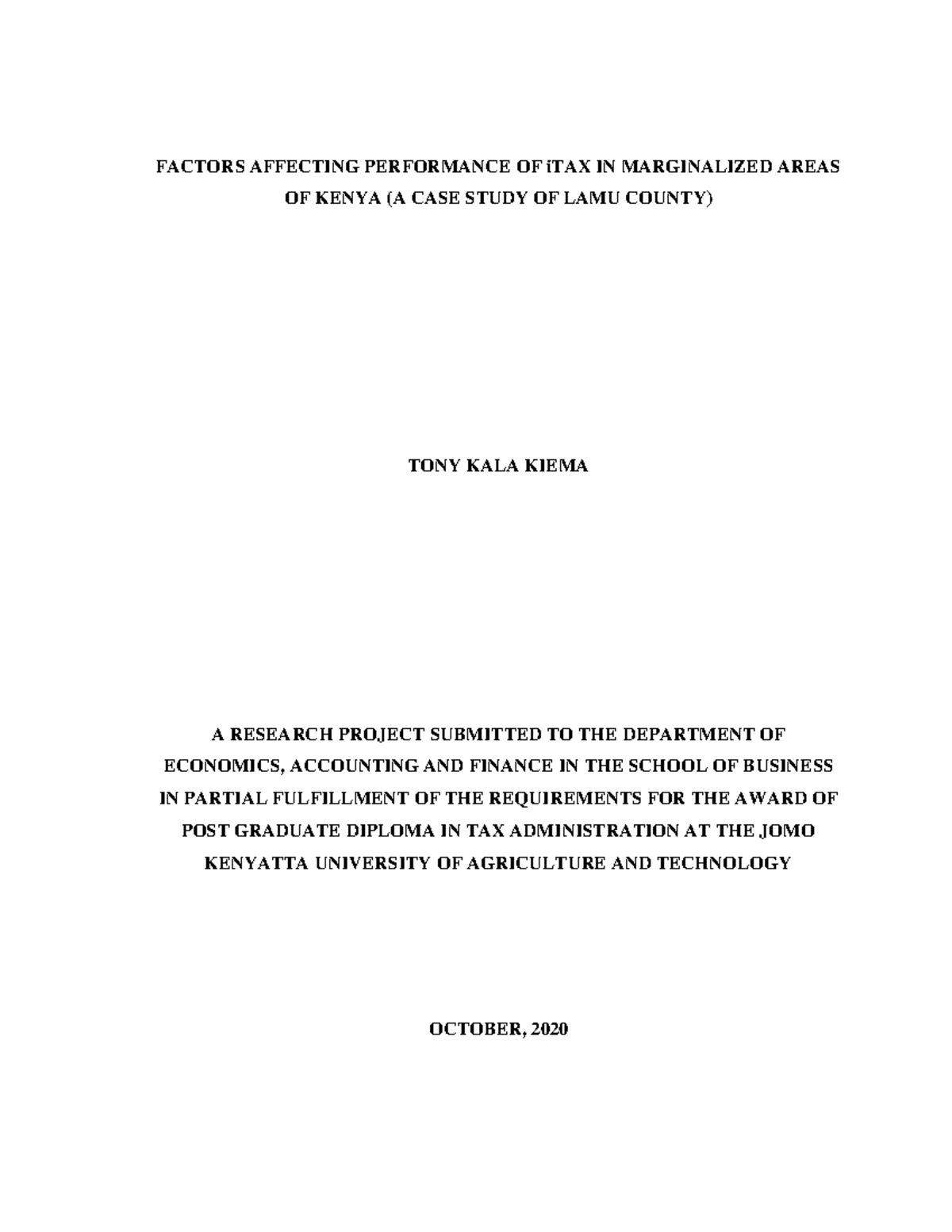 Factors affecting performance of i Tax in Marginalized Areas of Kenya ...