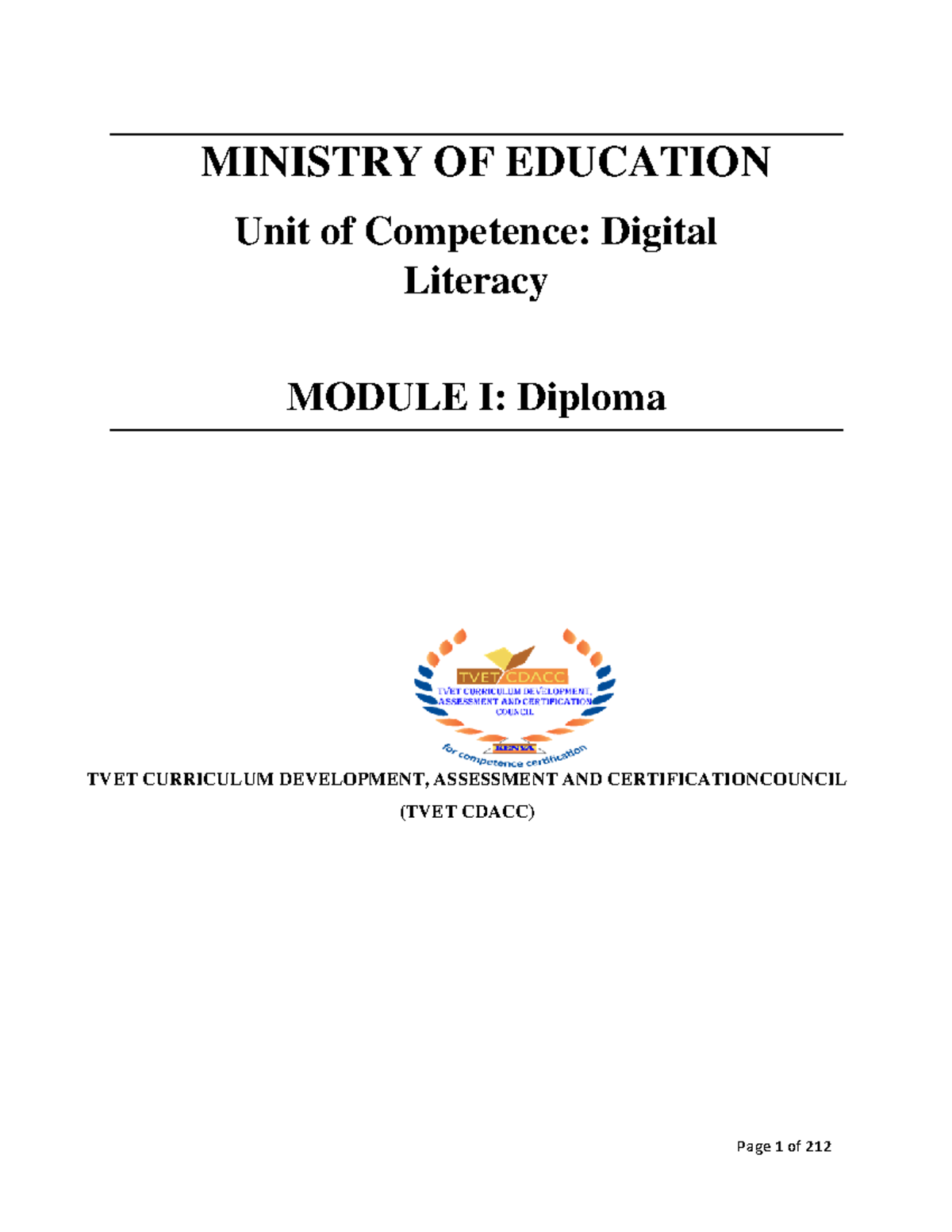 Digital Literacy - MINISTRY OF EDUCATION Unit of Competence: Digital ...