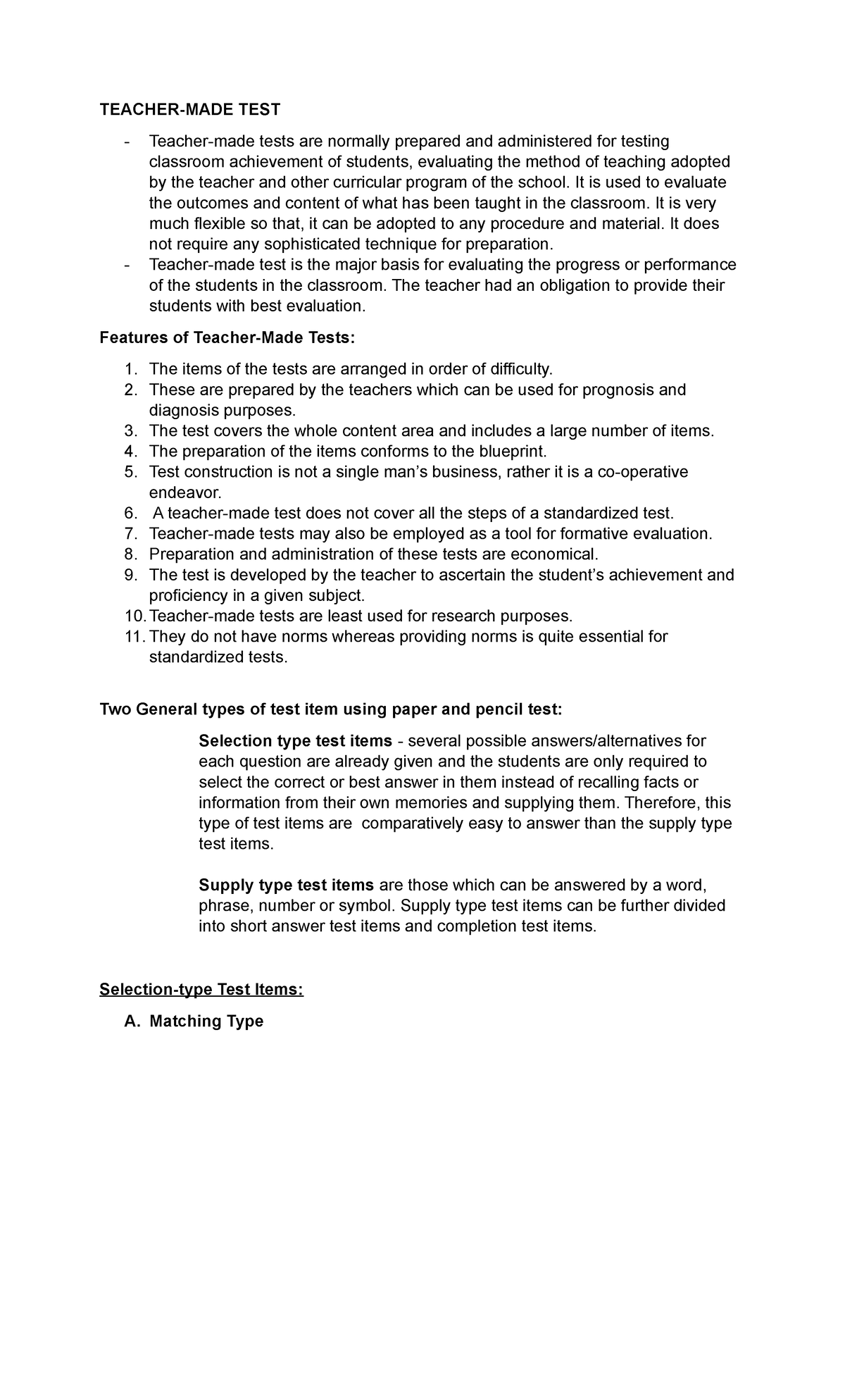 Teacher-Made Test - TEACHER-MADE TEST Teacher-made tests are normally ...