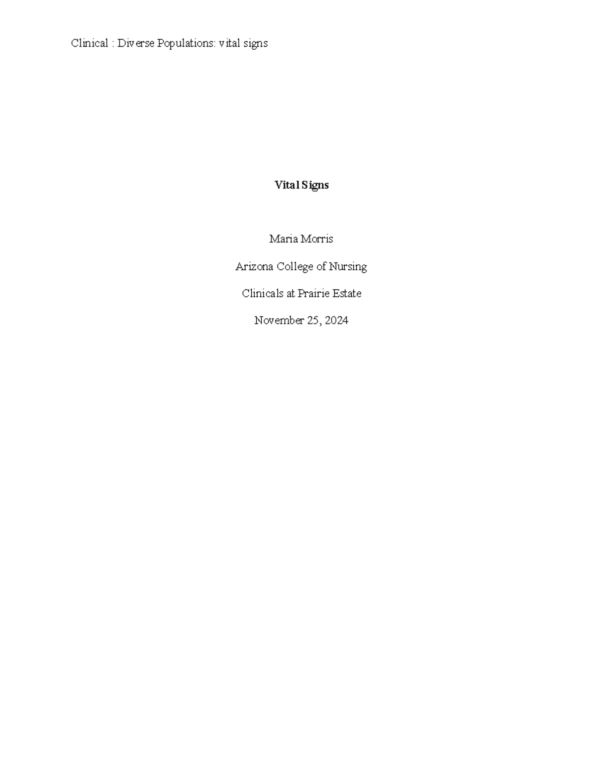 Report (29) - clinical assignment - Clinical : Diverse Populations ...