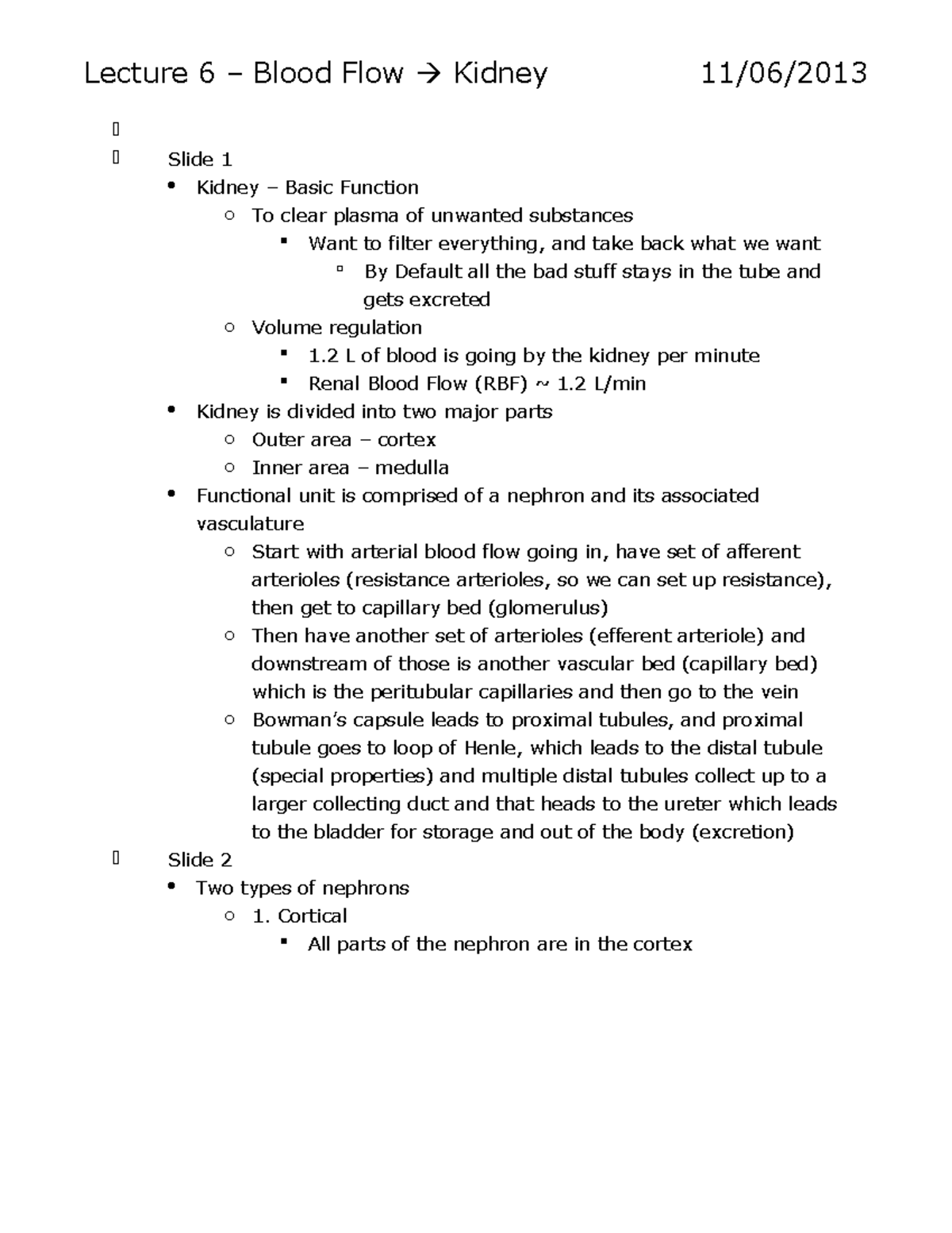 Lecture notes, lectures 6 - blood flow → kidney - Lecture 6 Blood Flow ...