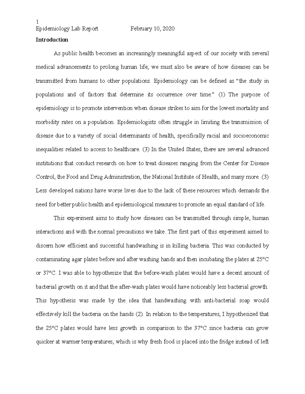 Epidemiology Lab Report 1 - Epidemiology can be defined as “the study ...