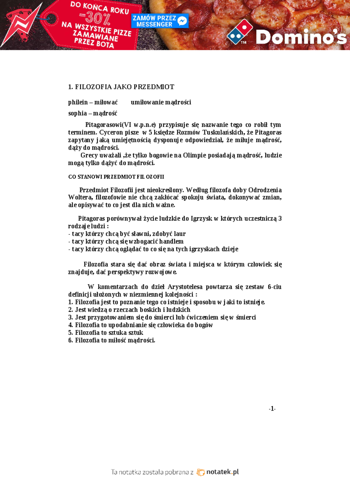 Notatki Filozofia - 1. FILOZOFIA JAKO PRZEDMIOT philein – miłować ...