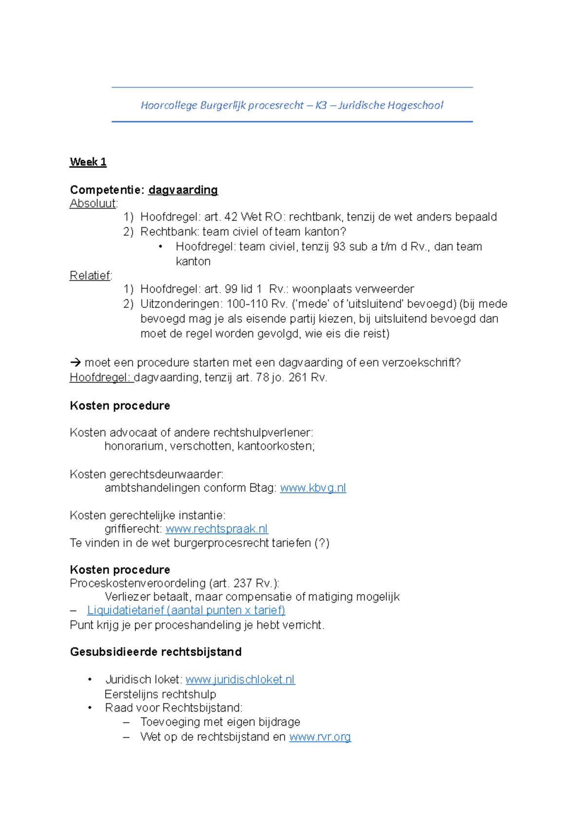 Hoorcollege Burgerprocesrecht Hoorcollege Burgerlijk Procesrecht K3