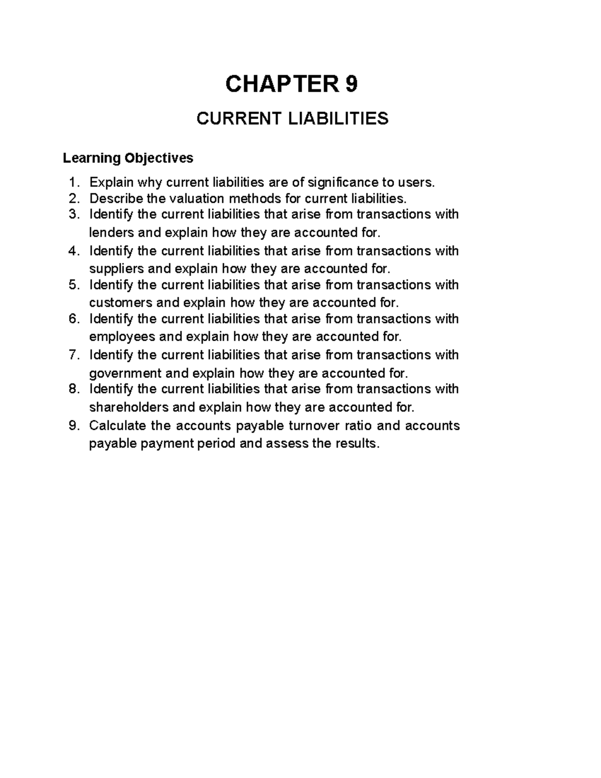 Ch09 - CHAPTER 9 CURRENT LIABILITIES Learning Objectives Explain why current liabilities are of ...