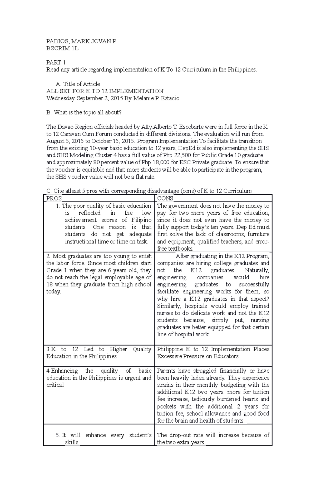 Science 100 act. - PADIOS, MARK JOVAN P. BSCRIM 1L PART 1 Read any ...