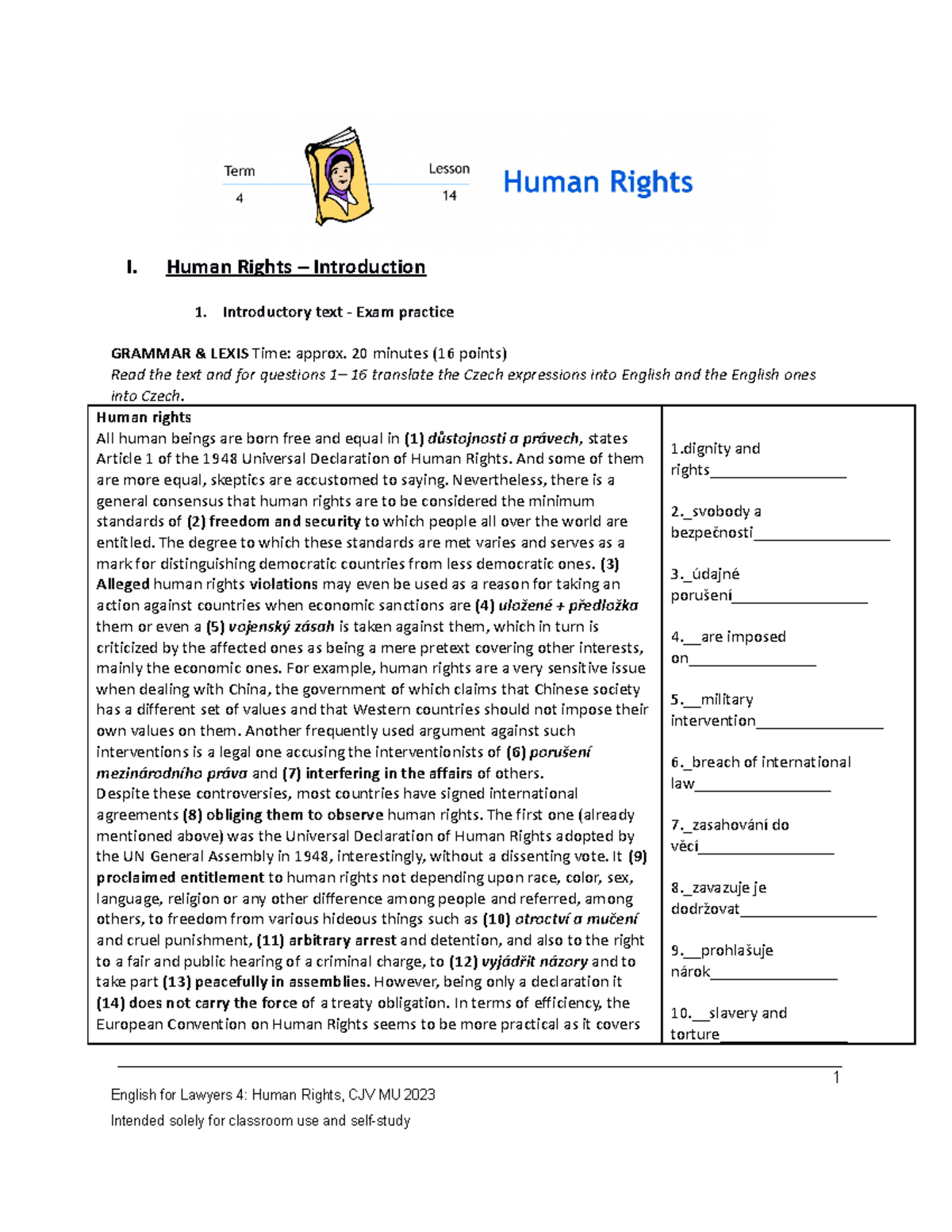 Lesson 14 Human Rights - Vyplněné - I. Human Rights – Introduction 1 ...