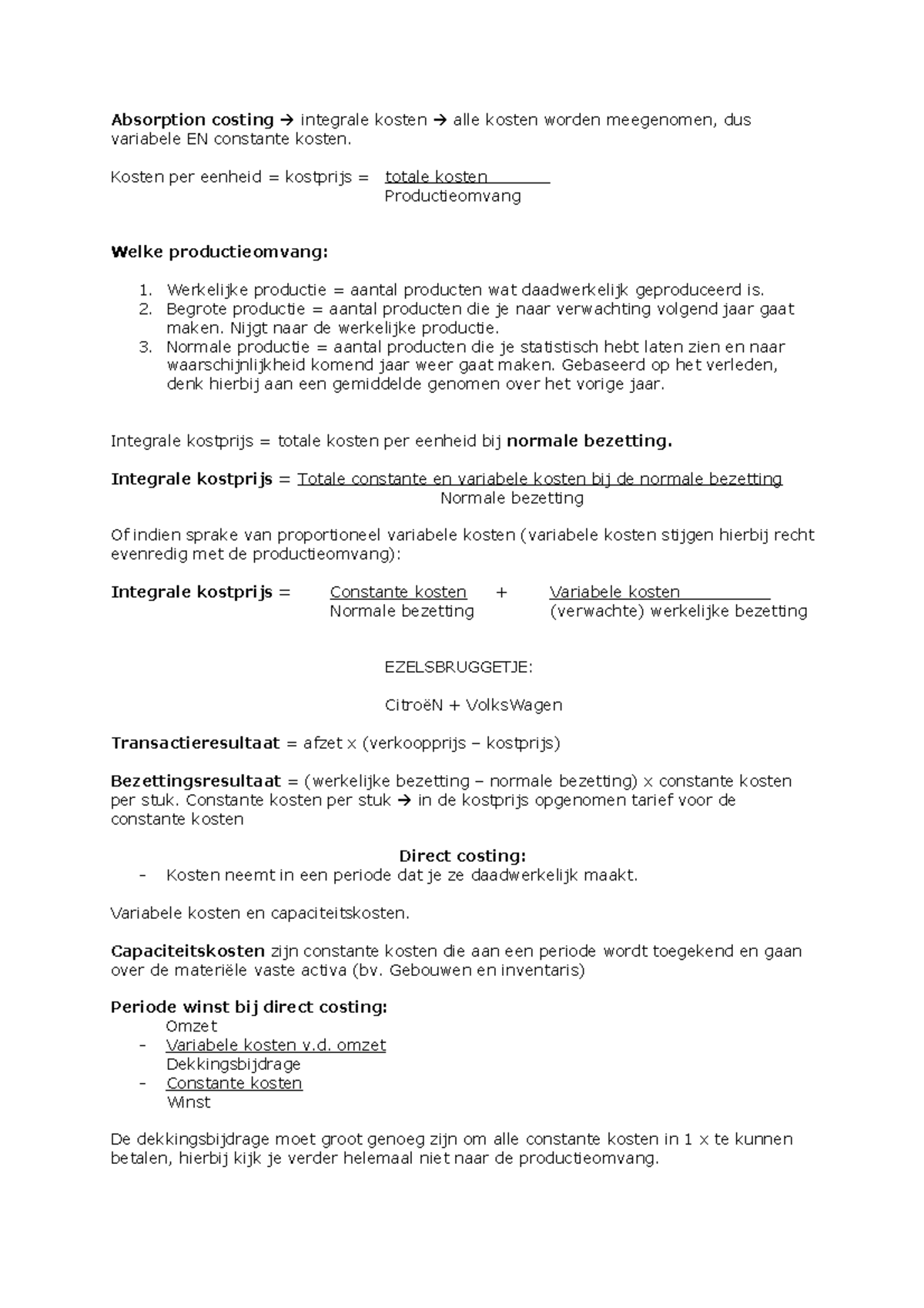 Absorption costing, kostprijs les 3 - Absorption costing integrale kosten alle kosten worden ...