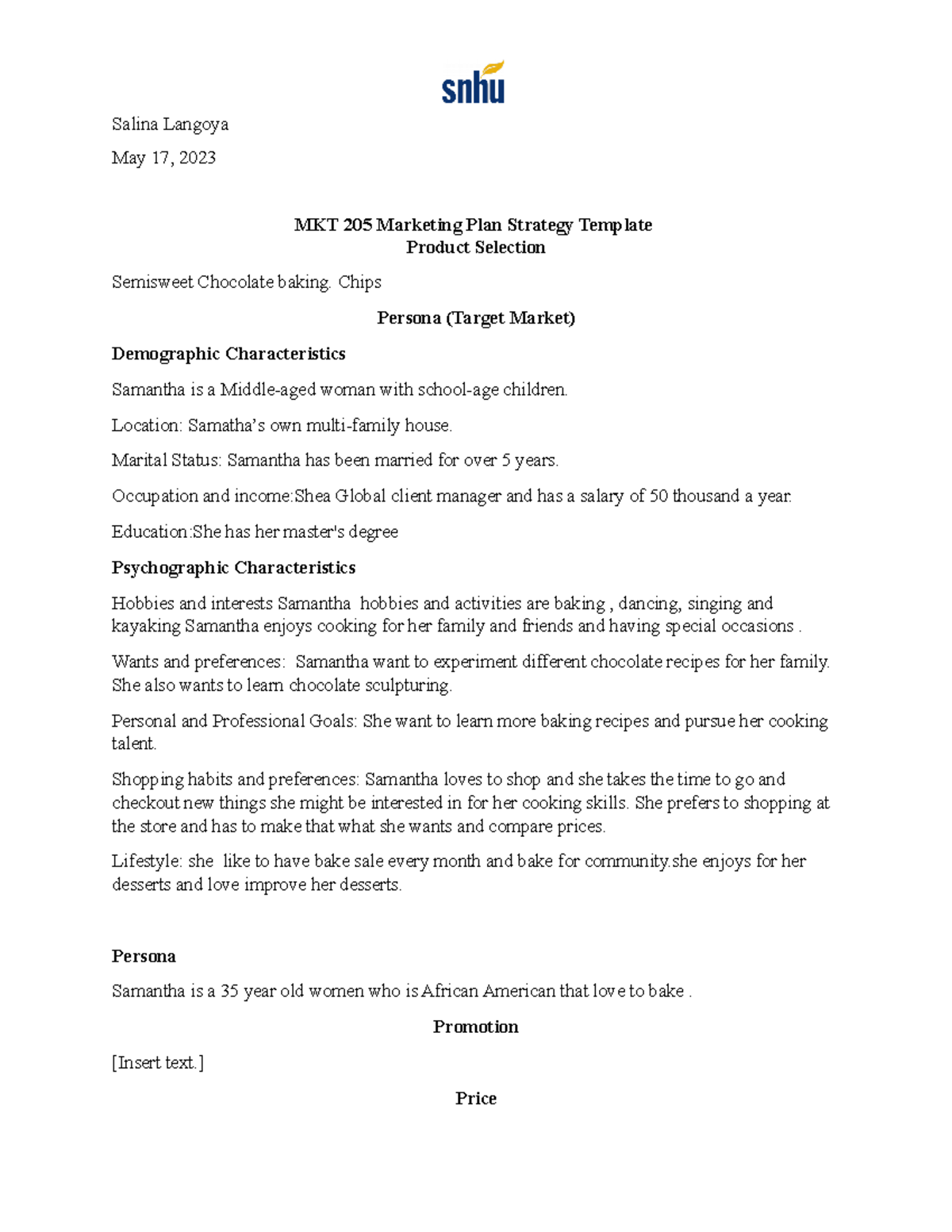 MKT 205 Marketing Plan Part 1 - Salina Langoya May 17, 2023 MKT 205 ...