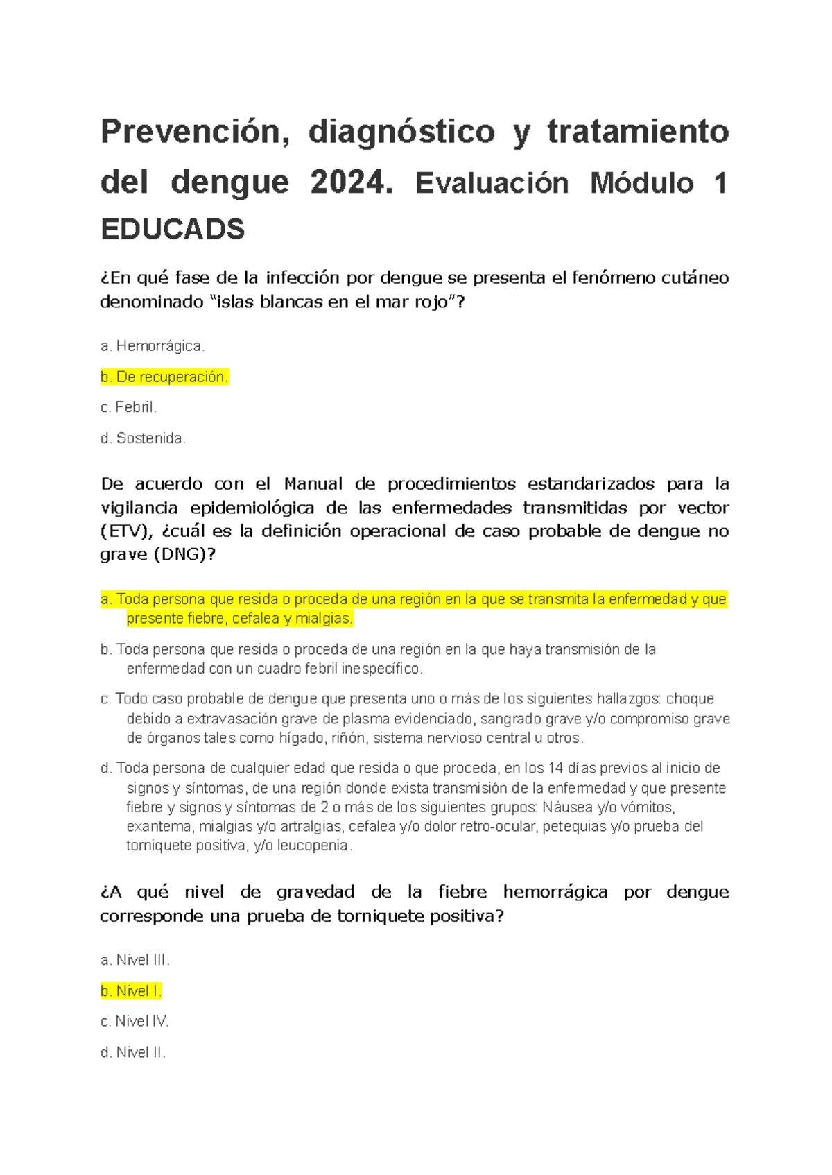 Prevención, diagnóstico y tratamiento del dengue 2024. Evaluación Módulo 1 Educads - Prevención ...
