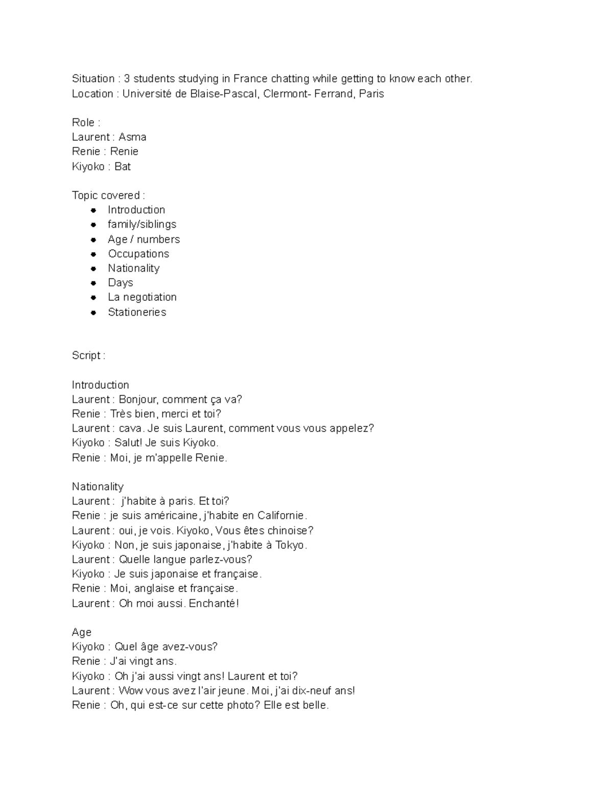 ROLE PLAY Draft - Situation : 3 students studying in France chatting ...