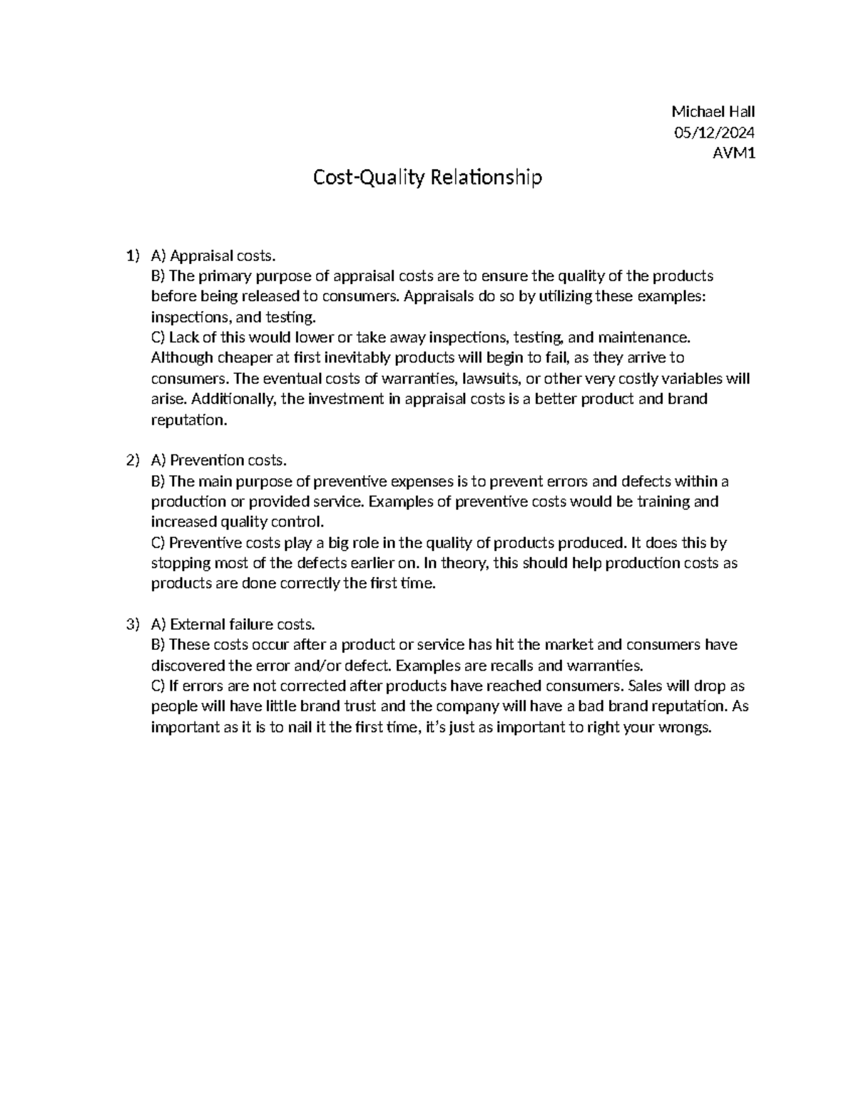 Cost-Quality Memo - Michael Hall 05/12/ AVM Cost-Quality Relationship 1 ...