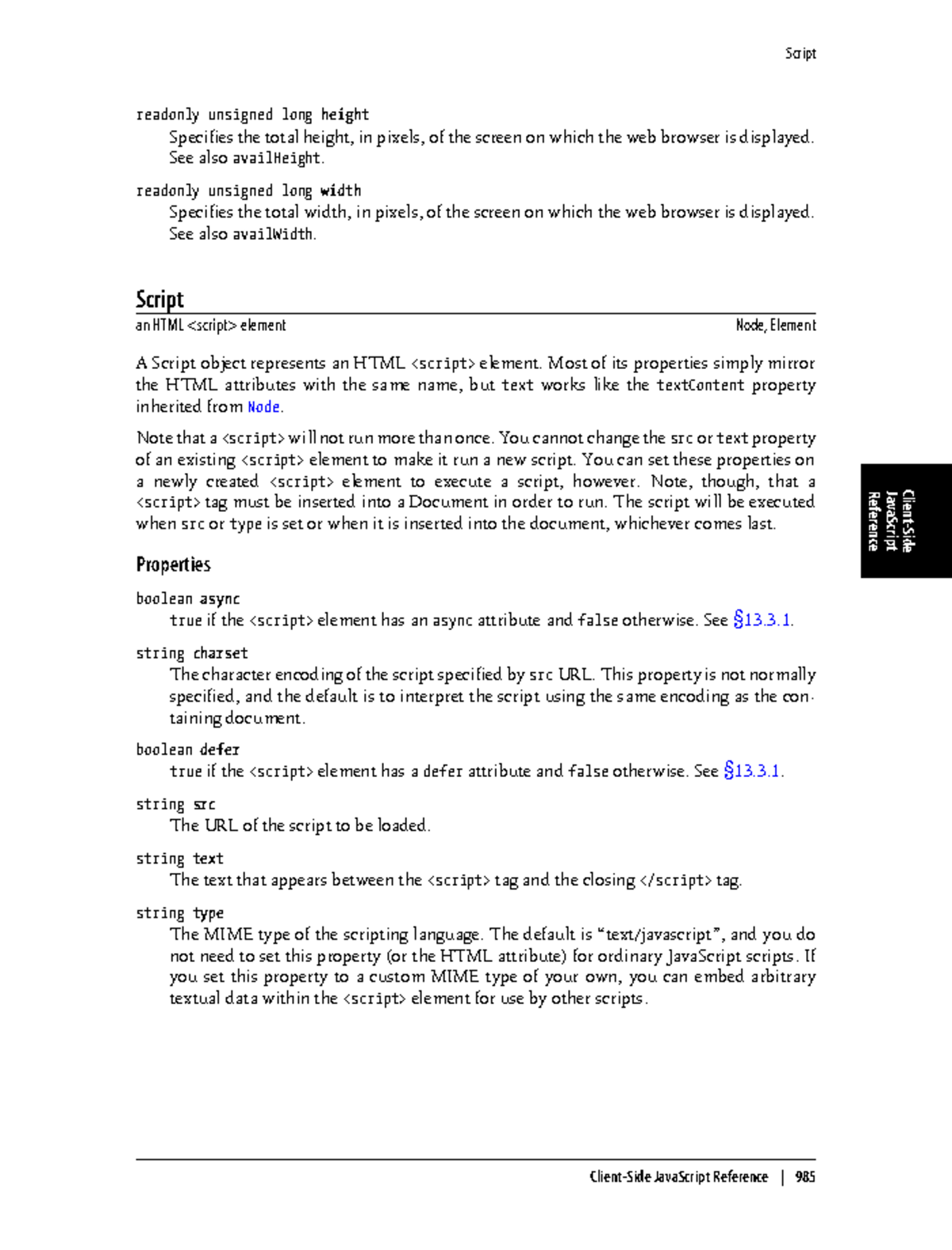 Web programming using Java Script - readonly unsigned long height Specifies the total height, in ...
