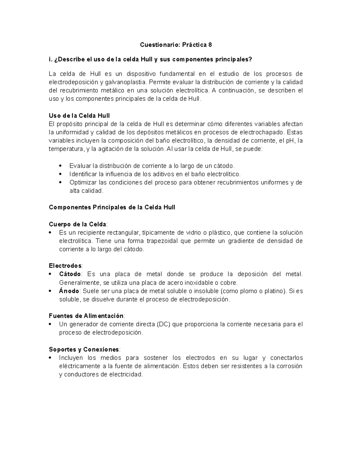 Cuestionario práctica 8 - ¿Describe el uso de la celda Hull y sus ...
