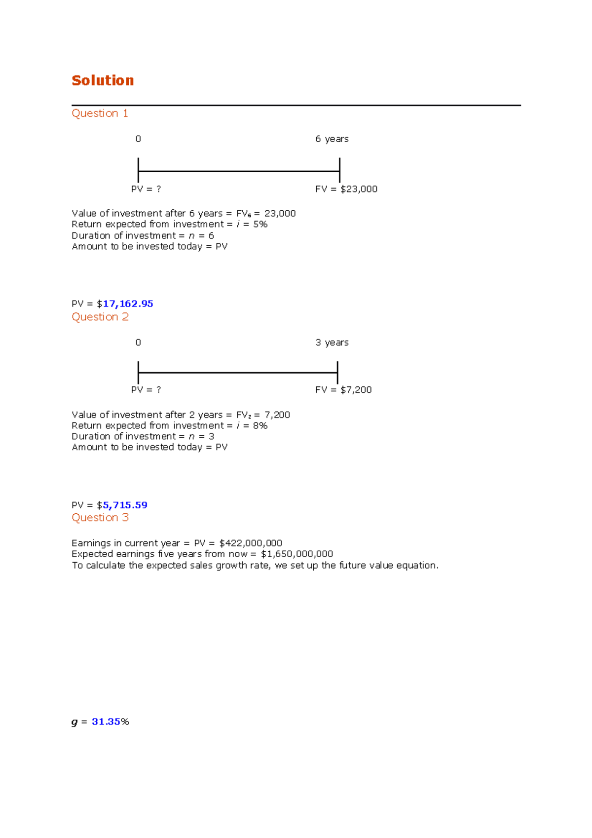 Online QUIZ 2 Answer Solution CLOSE Question 1 0 PV 6 Years FV