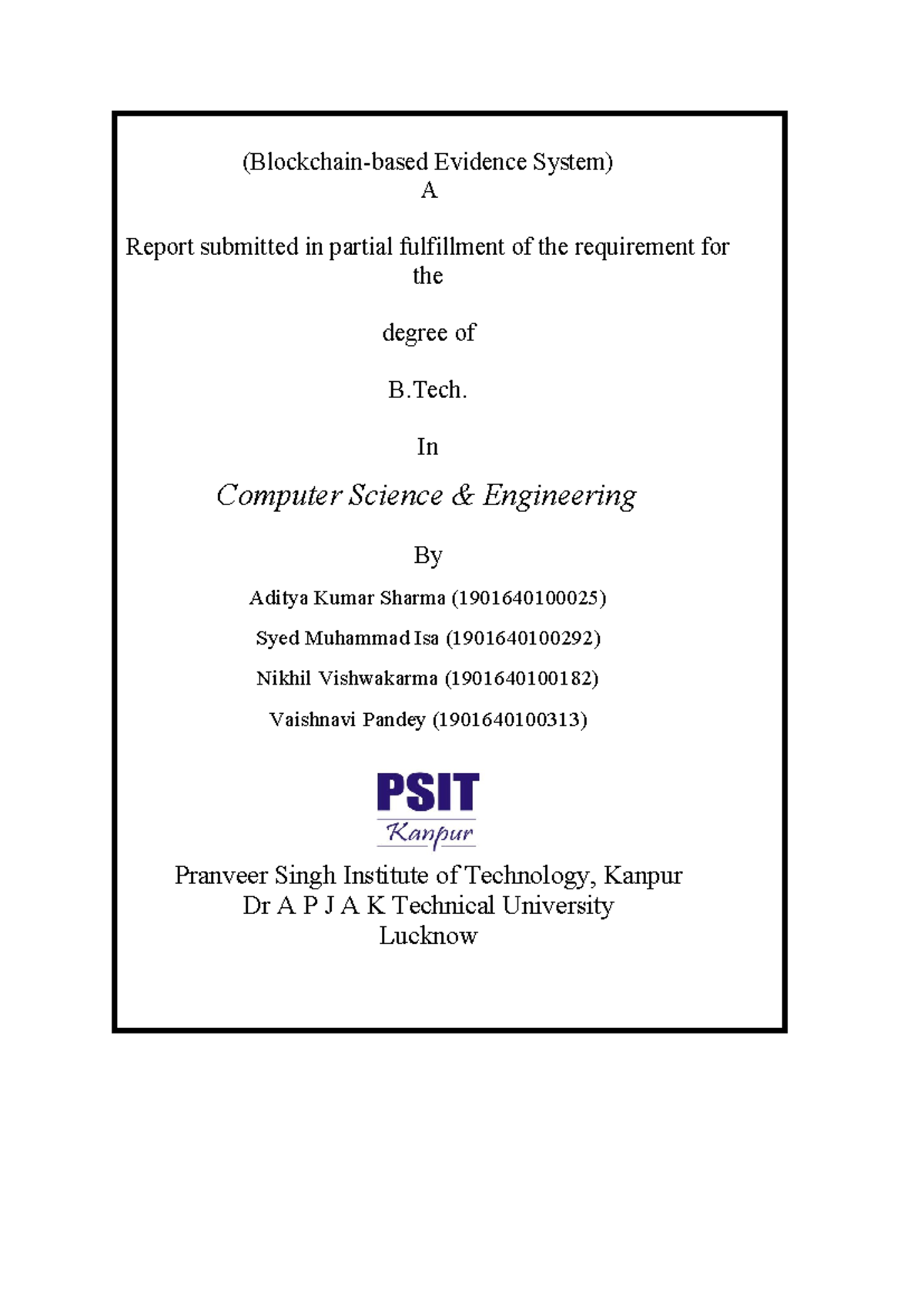 Project Report - lecture notes - (Blockchain-based Evidence System) A ...
