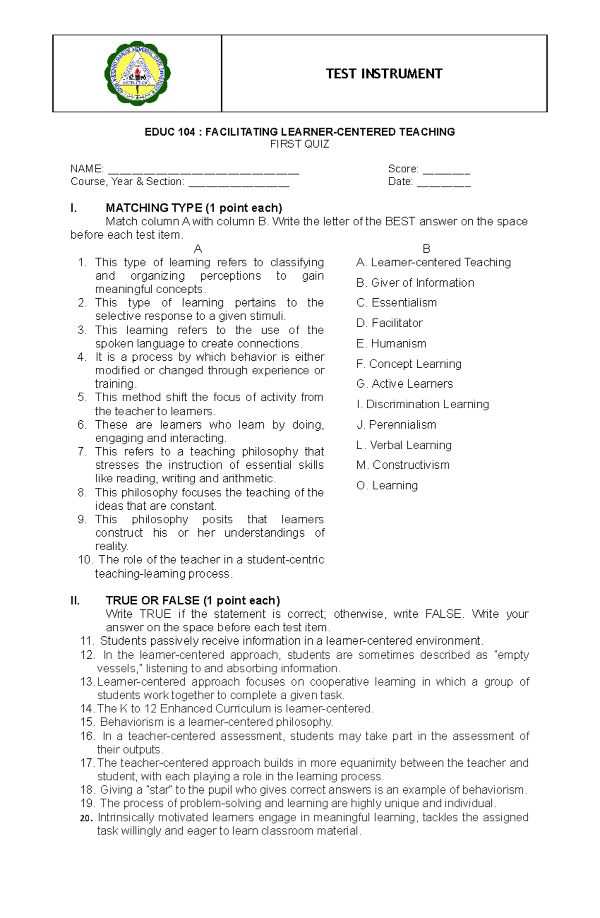 First QUIZ IN Learner- Centered Teaching - TEST INSTRUMENT EDUC 104 ...