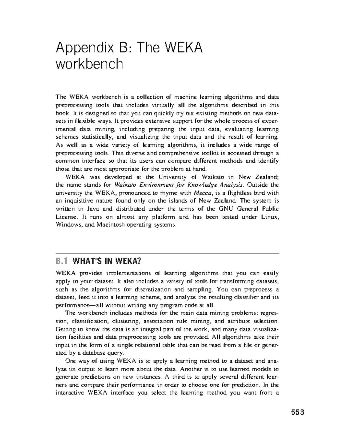 WEKA workbench guide and appendix from Course Book - Appendix B: The WEKA workbench The WEKA ...