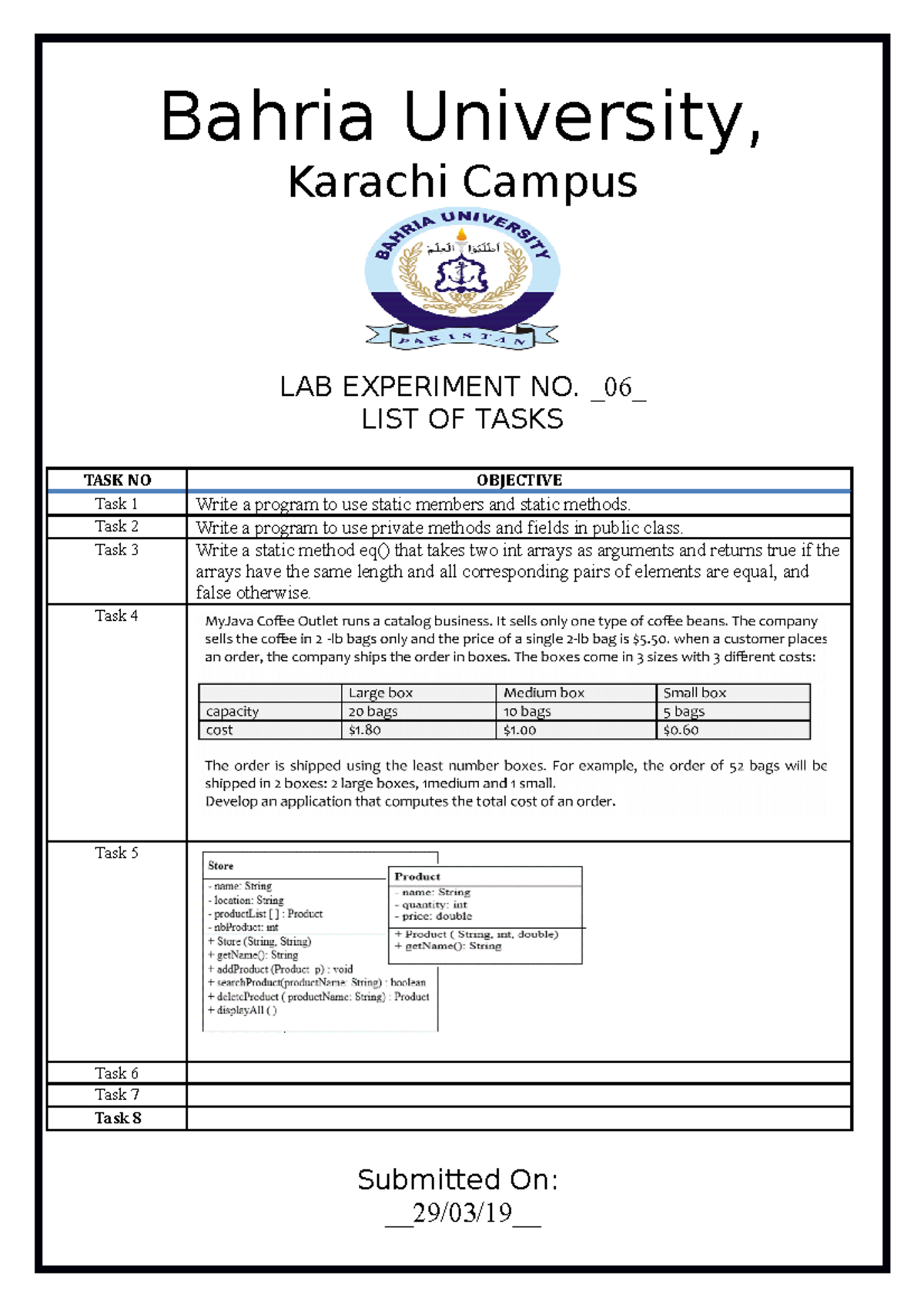 Lab6 - opp concepts - Bahria University, Karachi Campus LAB EXPERIMENT NO. 06 LIST OF TASKS TASK ...