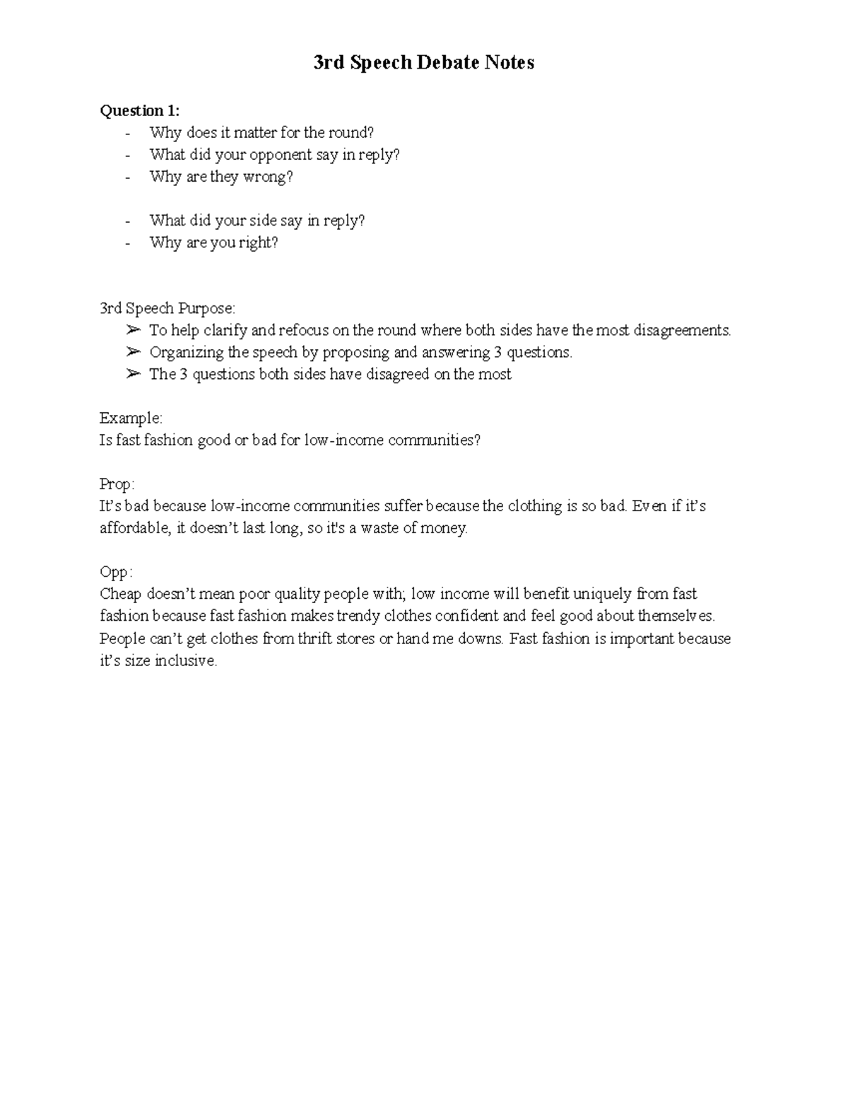 3rd Speech Debate Notes - 3rd Speech Debate Notes Question 1: - Why ...