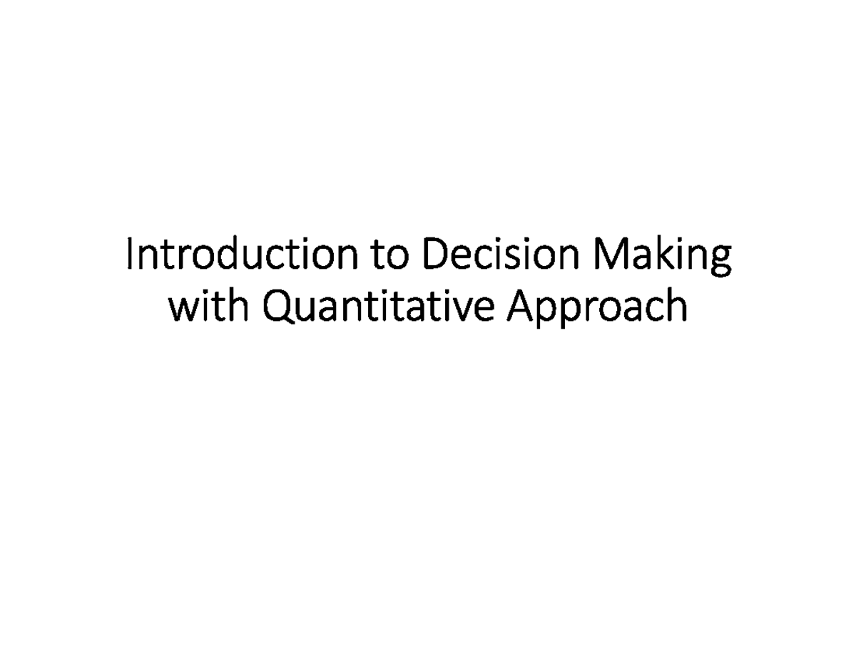 Introduction to Decision Making with Quantitative Approach - Management ...
