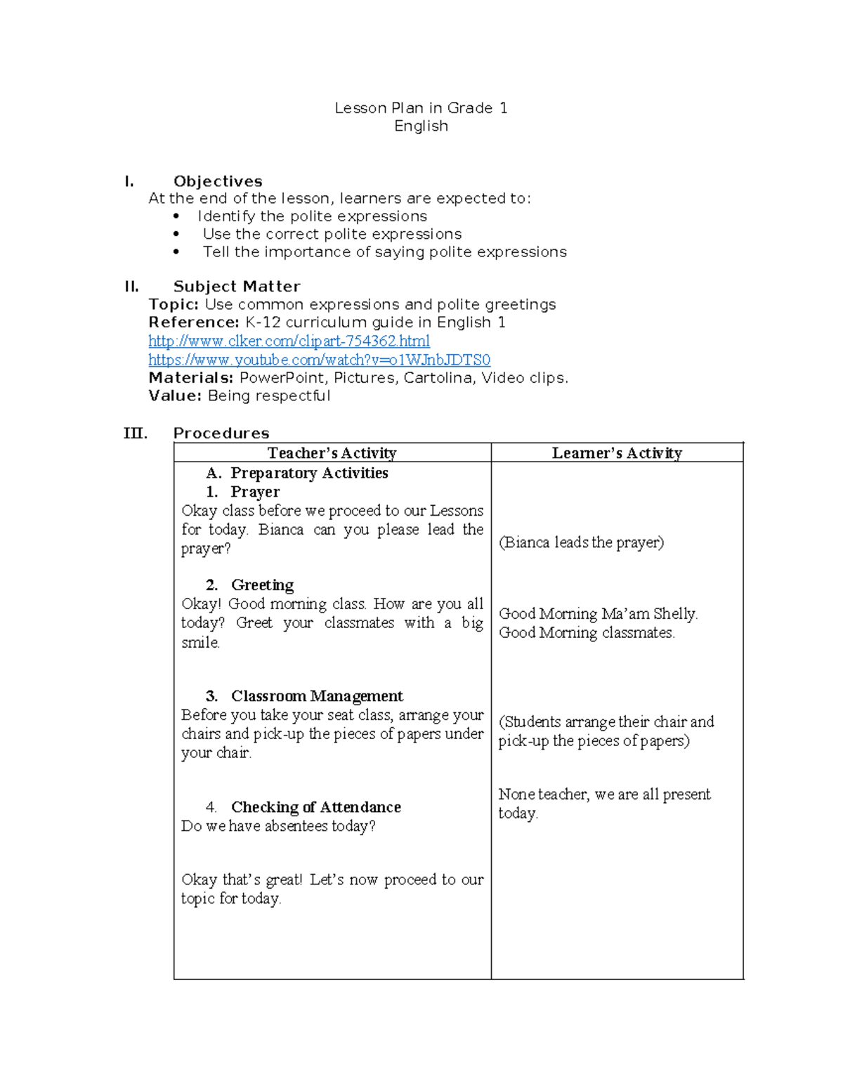 Atienza DLP-English-1 - Lesson Plan in Grade 1 English I. Objectives At ...