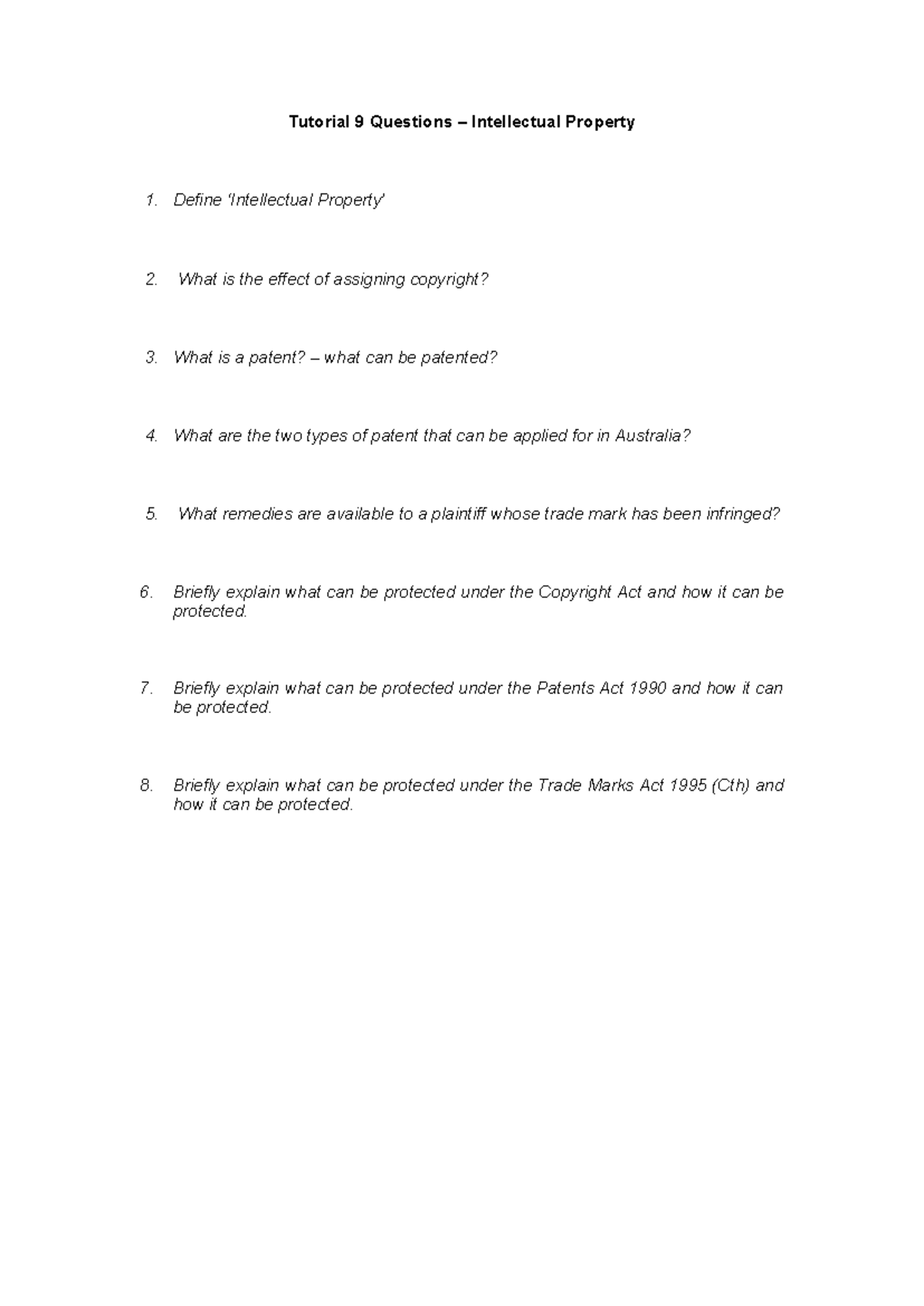 BU1112 - Tutorial 9 Questions - Tutorial 9 Questions – Intellectual Property Define ...