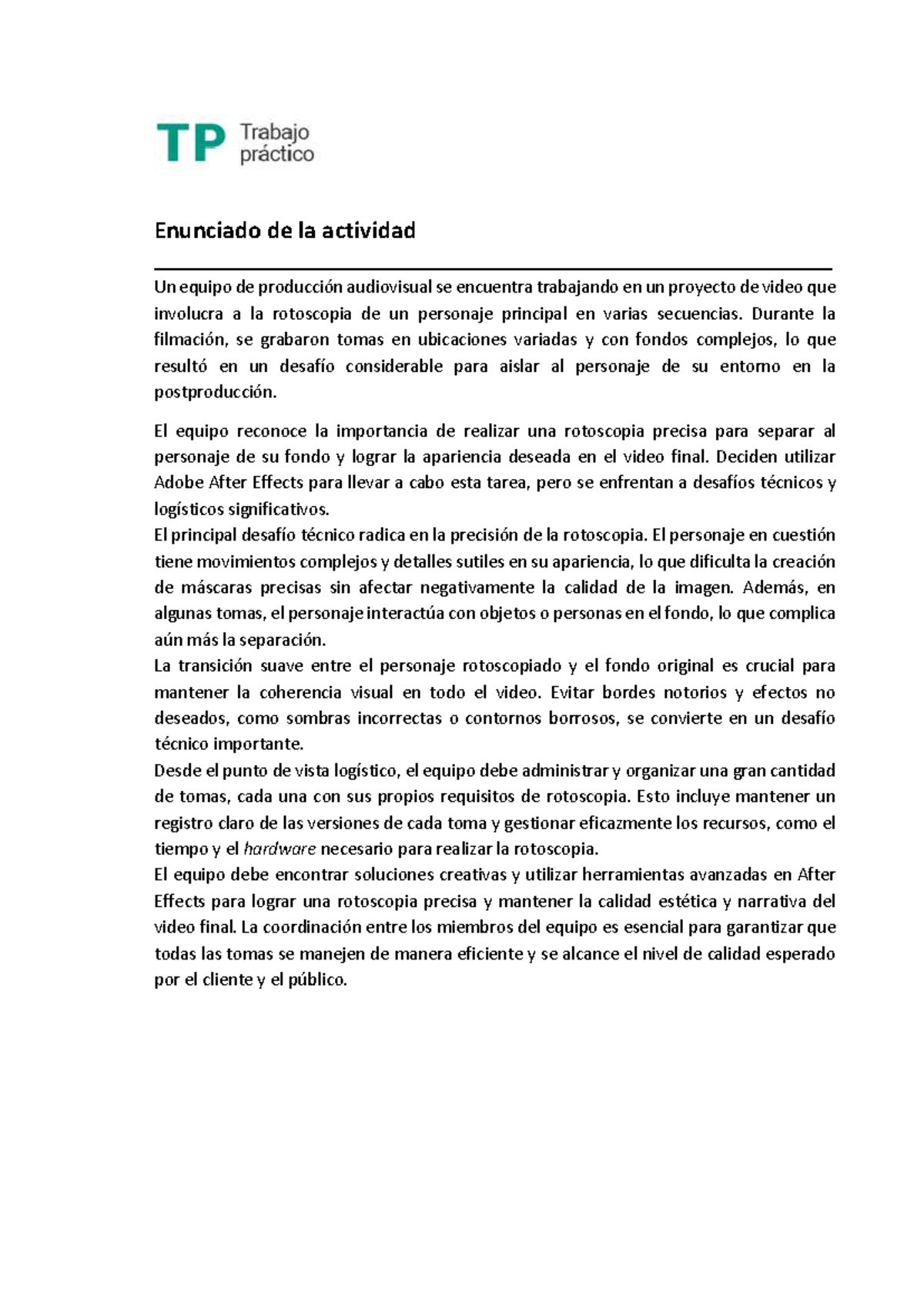 TP4 - Enunciado de la actividad - Enunciado de la actividad - Studocu