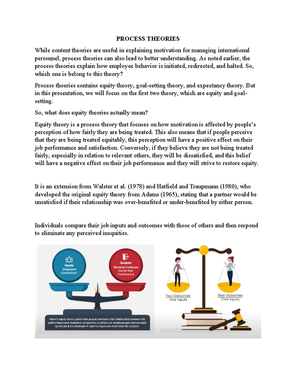 Process Theories - PROCESS THEORIES While content theories are useful ...