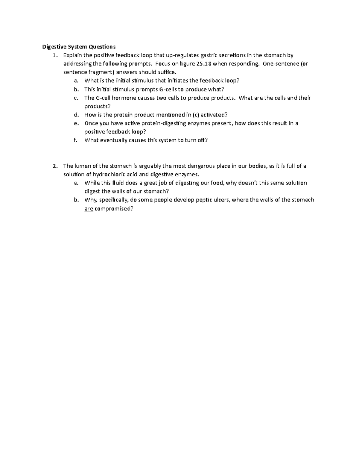 Digestive System Questions - Explain the positive feedback loop that up ...