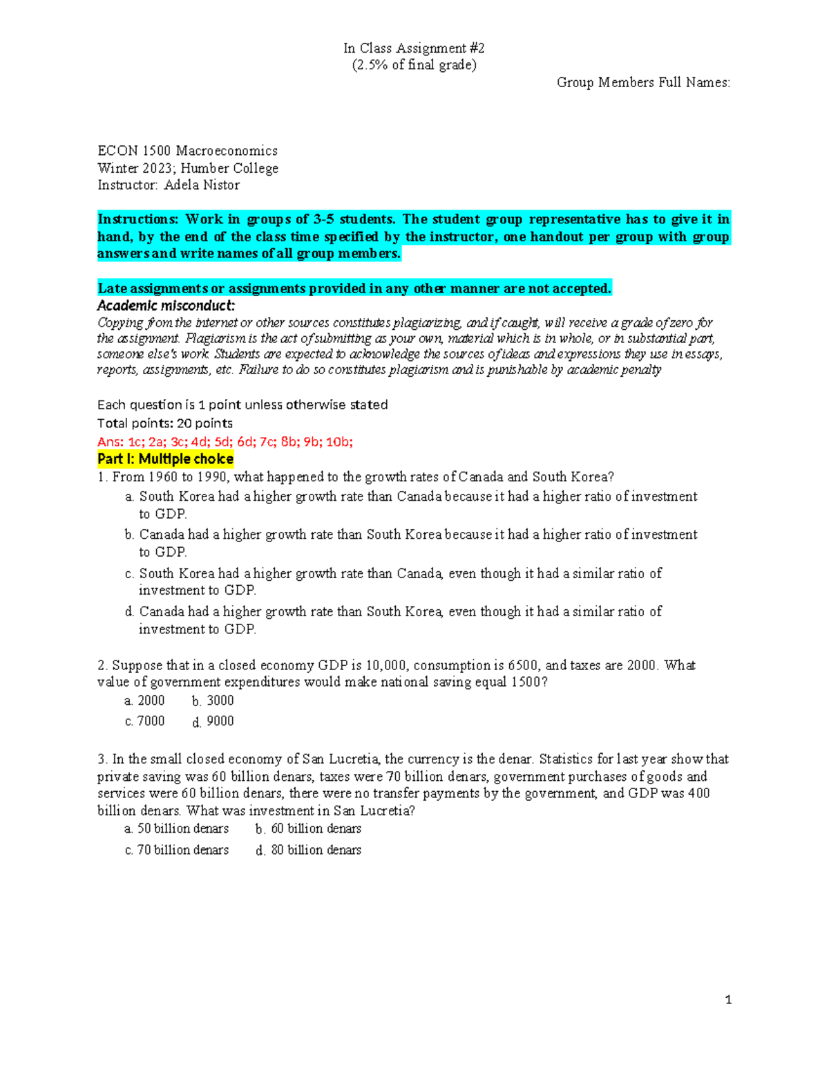 Groupex 2 2023class - Tagged - In Class Assignment (2% of final grade) Group Members Full Names ...