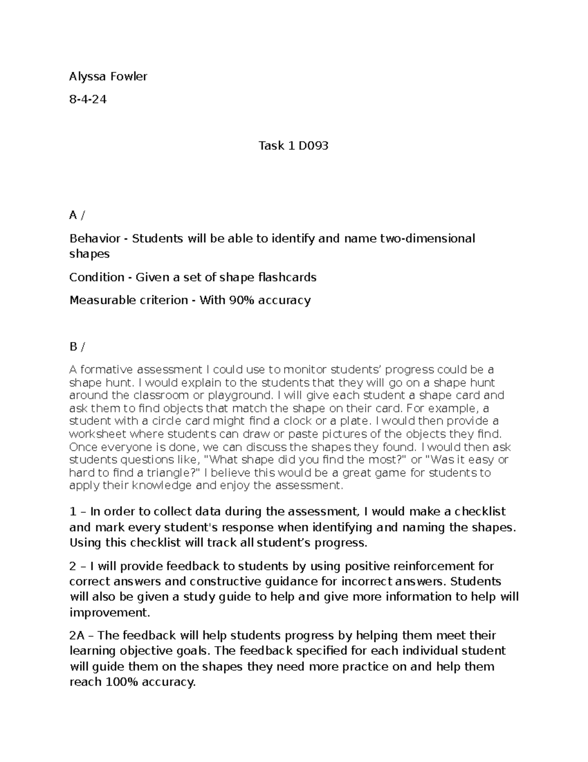 D093 TASK 1 - Task 1 for class D092 - Alyssa Fowler 8-4- Task 1 D A / Behavior - Students will ...