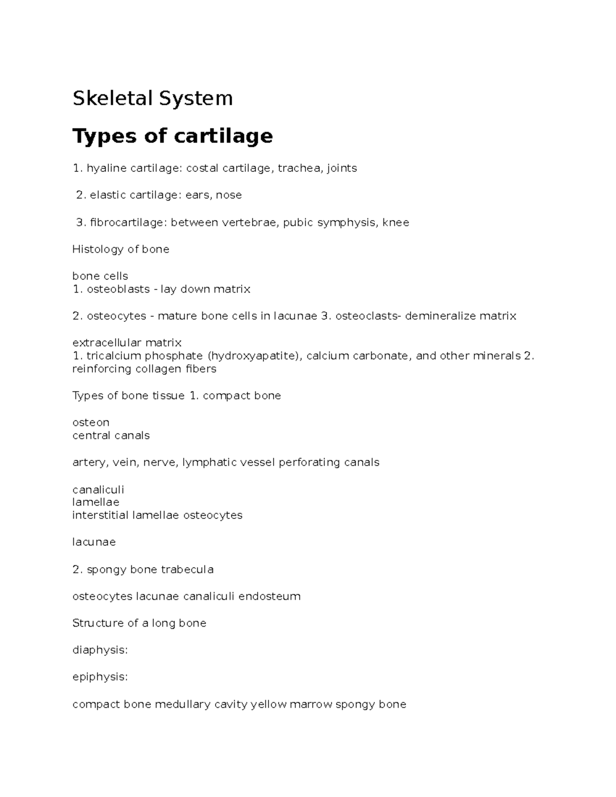 Skeletal System - Notes - Skeletal System Types of cartilage hyaline ...