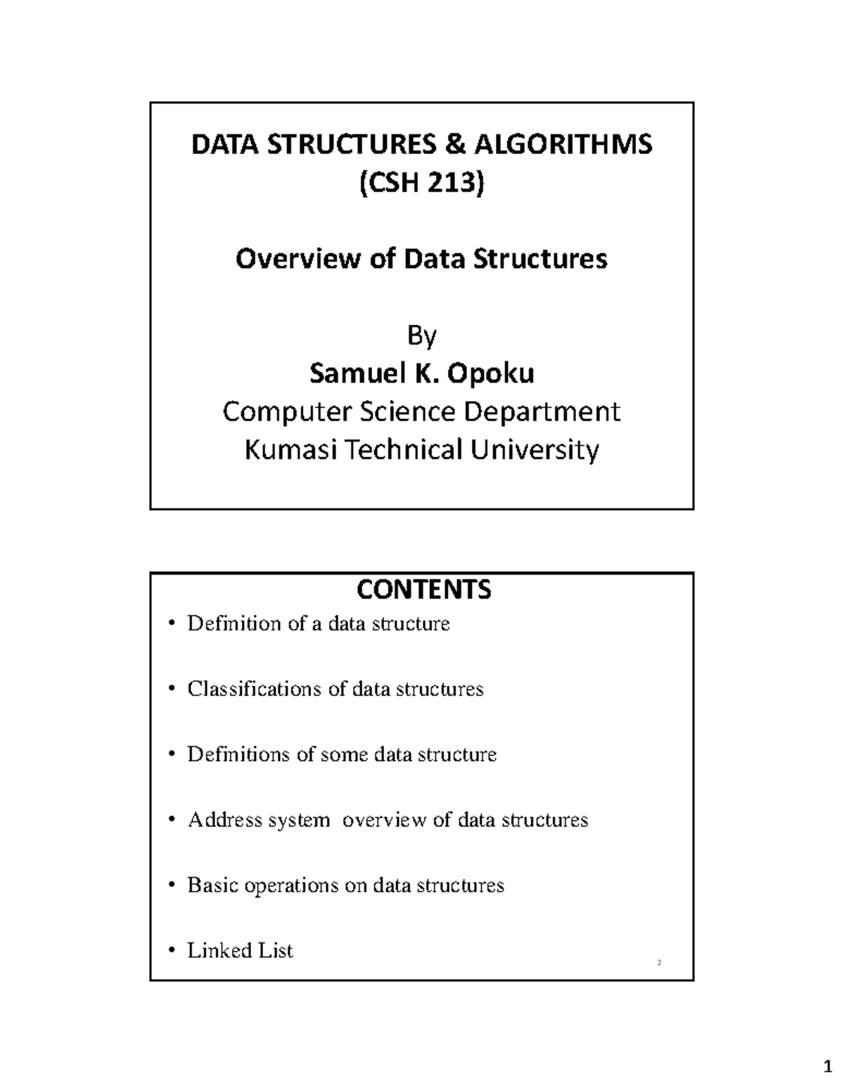 CSH 213 Day 02 - Data structures note for 3rd year Day 2 - KNUST - Studocu
