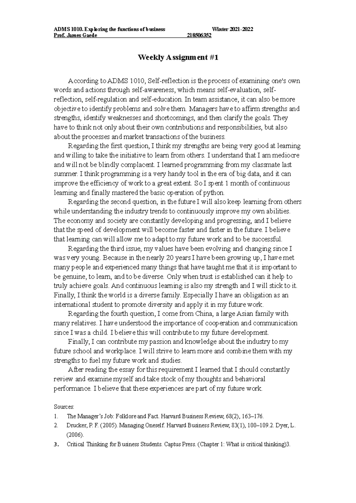 Weekly Assignment 1 - a homework of adms 2500 of myself about this semester - ADMS 1010 ...