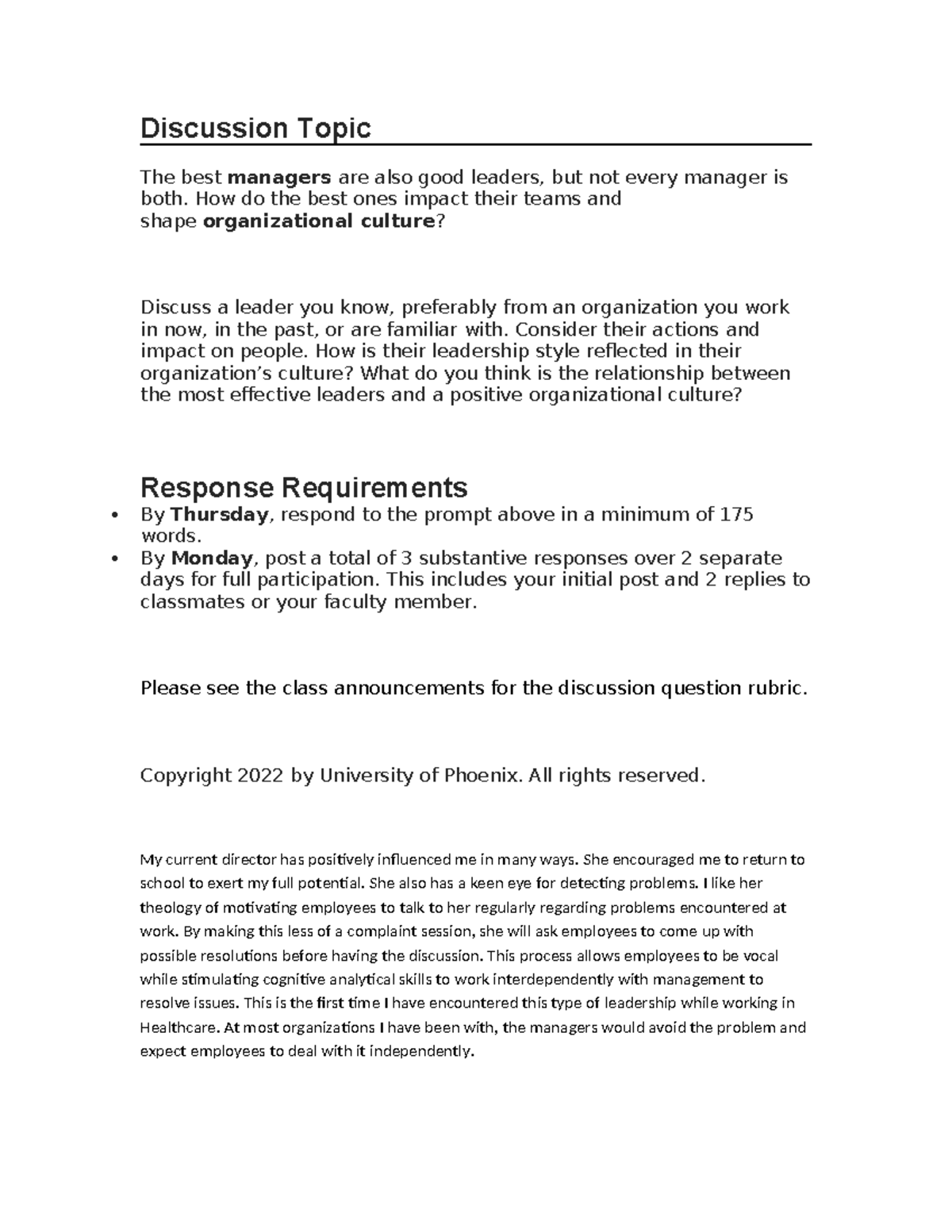 Disscussion week 1 - Discussion Topic The best managers are also good ...