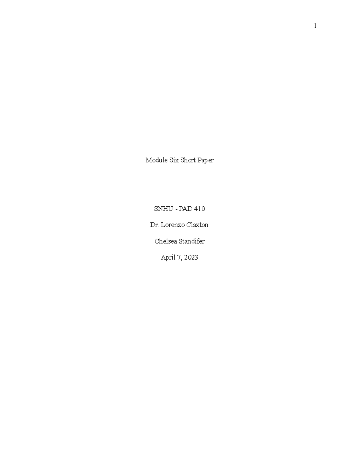 PAD 410 Module Six Short Paper - Module Six Short Paper SNHU - PAD 410 ...