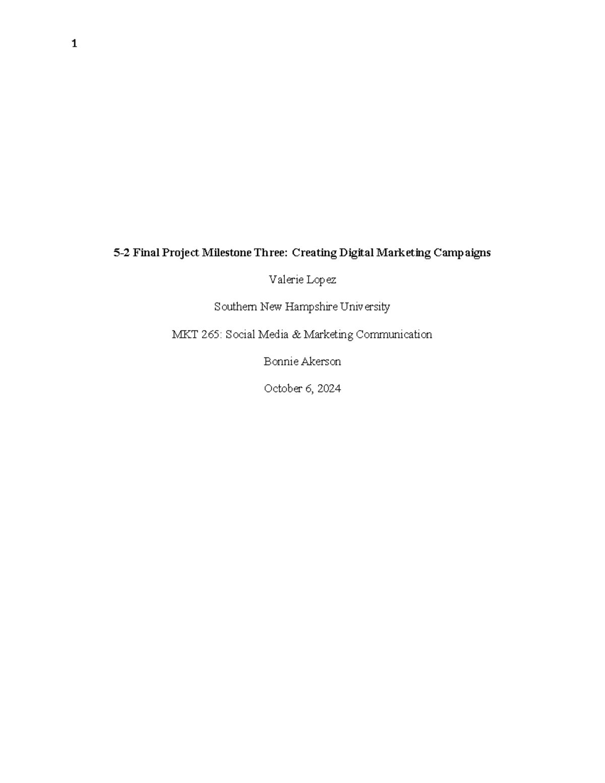 5-2 Final Project Milestone Three - Creating Digital Marketing ...