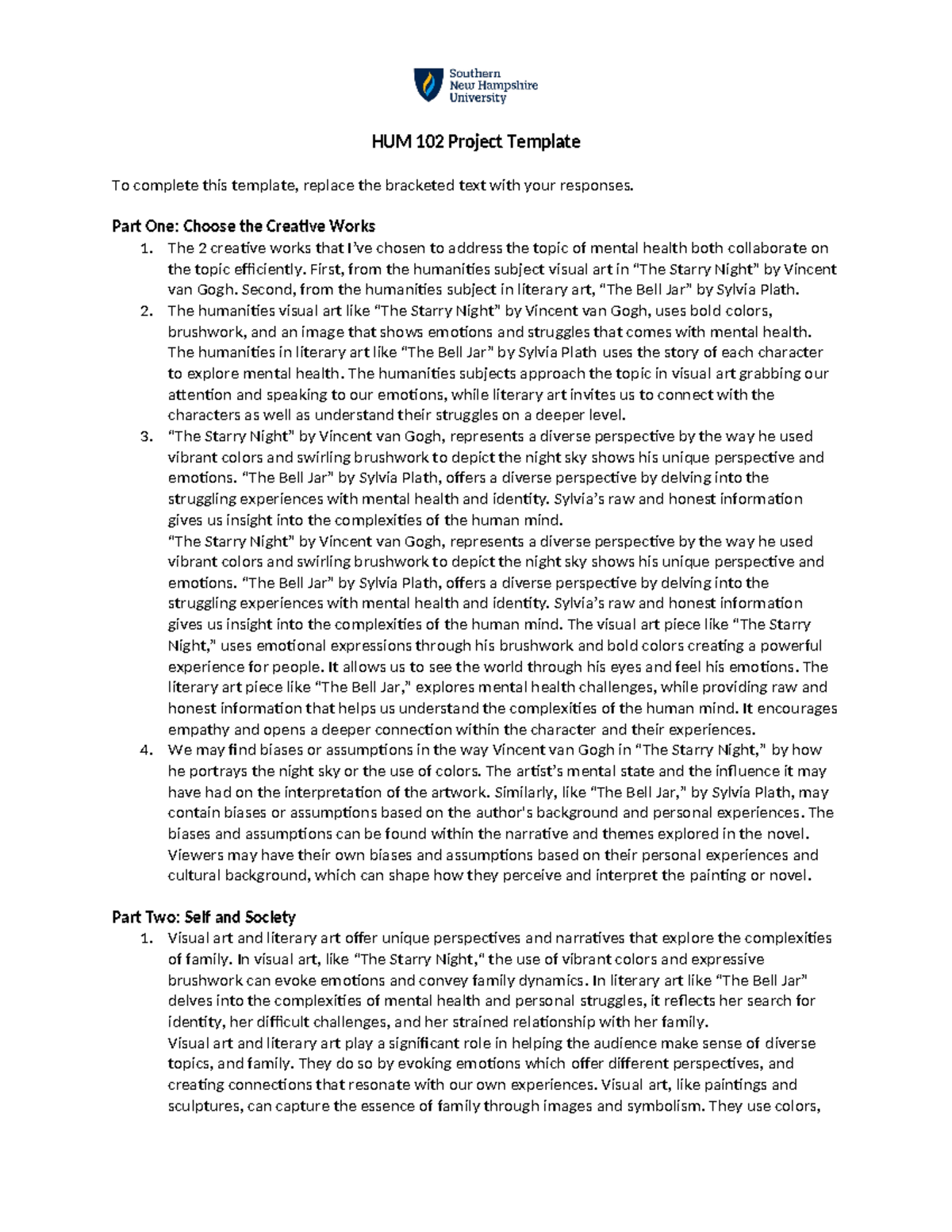 HUM 102 Module 7 Project Submission. - HUM 102 Project Template To complete this template ...