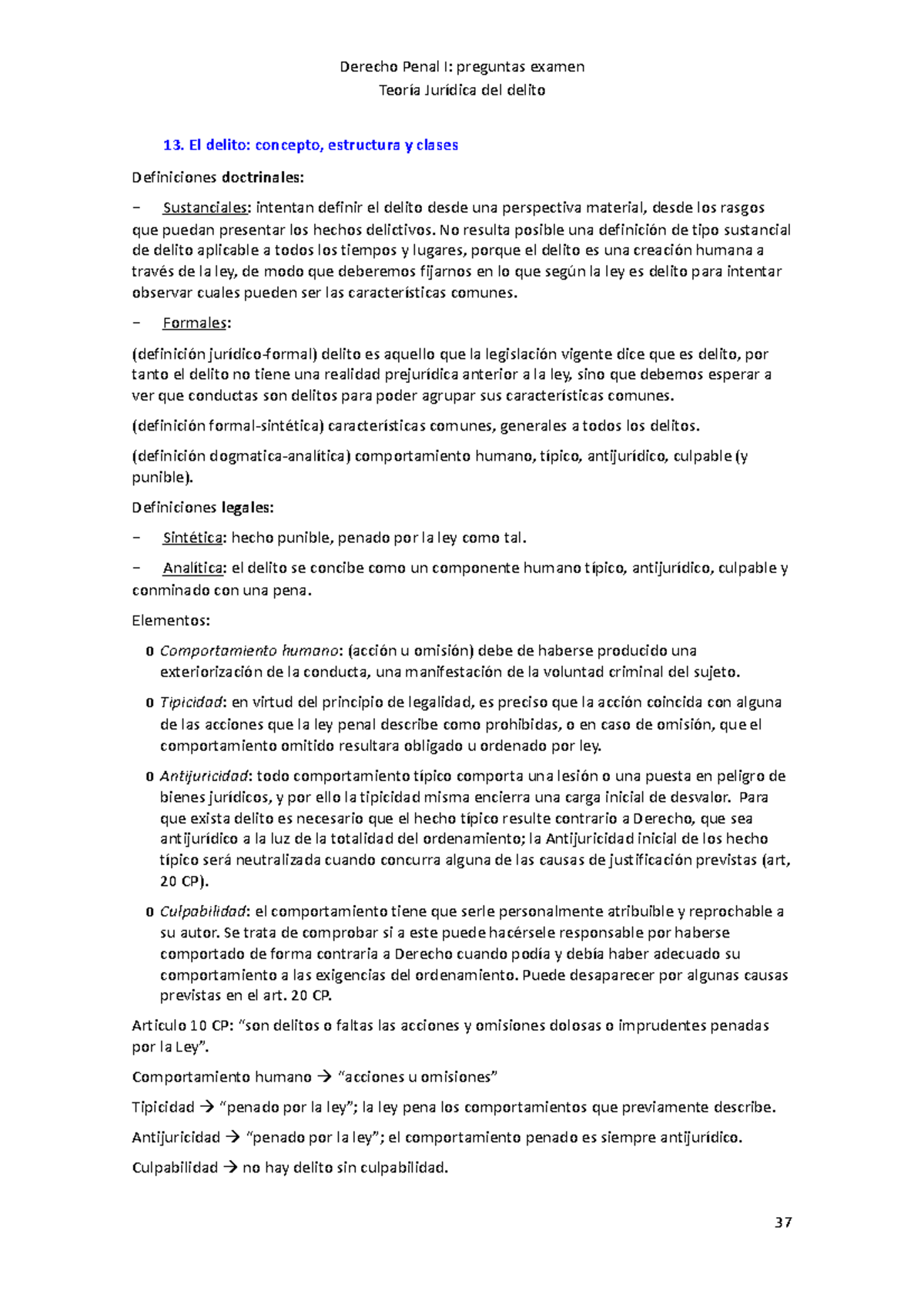 2. teoria juridica del delito - Teoría Jurídica del delito 13. El delito: concepto, estructura y ...